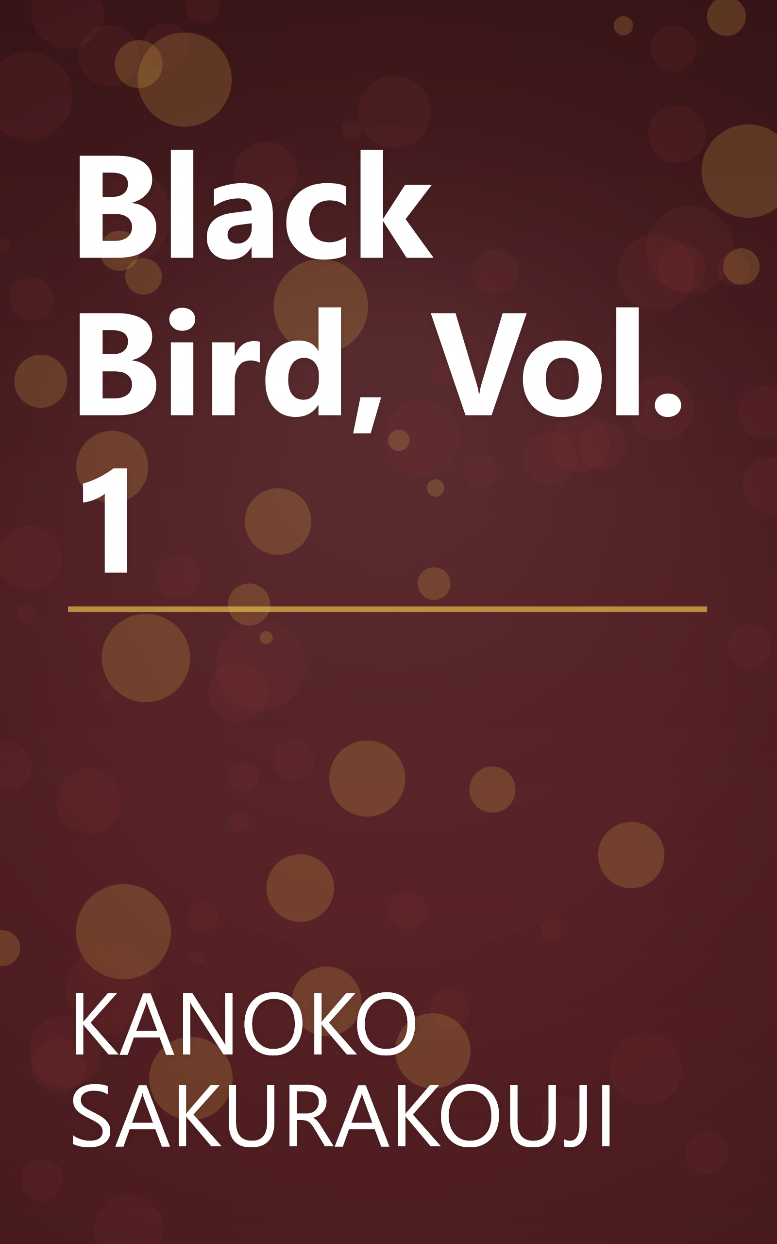 Black Bird, Vol. 1 book cover