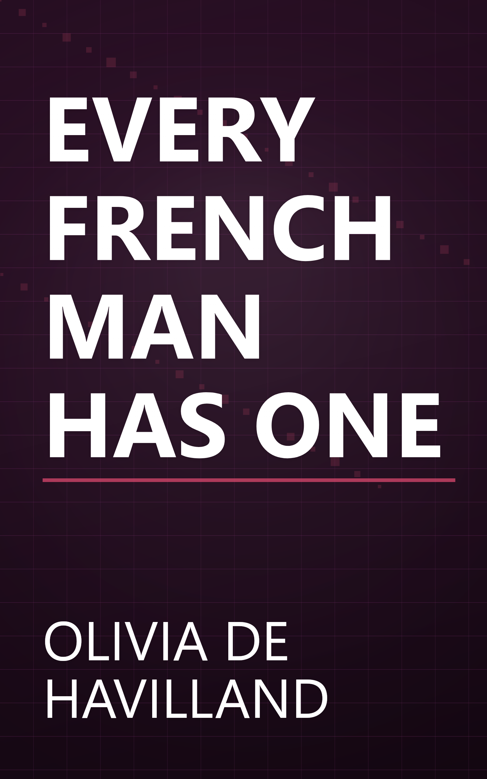 EVERY FRENCHMAN HAS ONE book cover