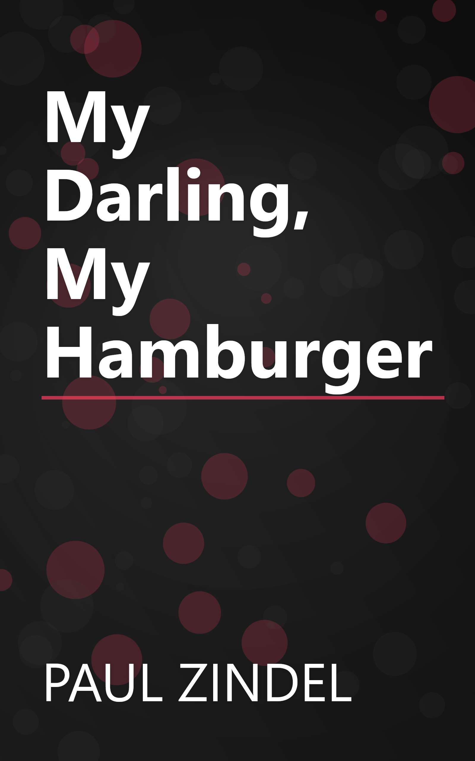 My Darling, My Hamburger book cover