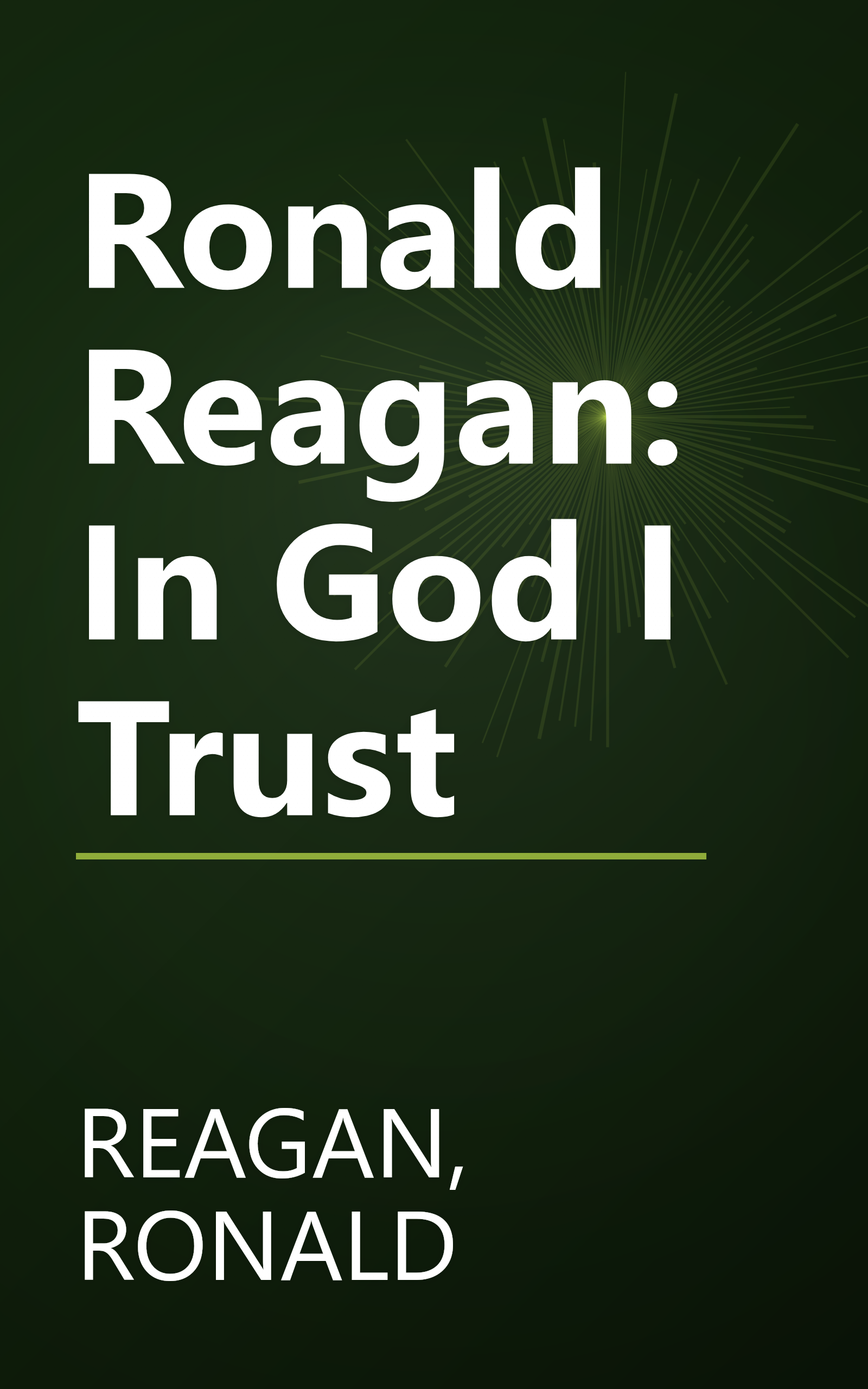 Ronald Reagan: In God I Trust book cover