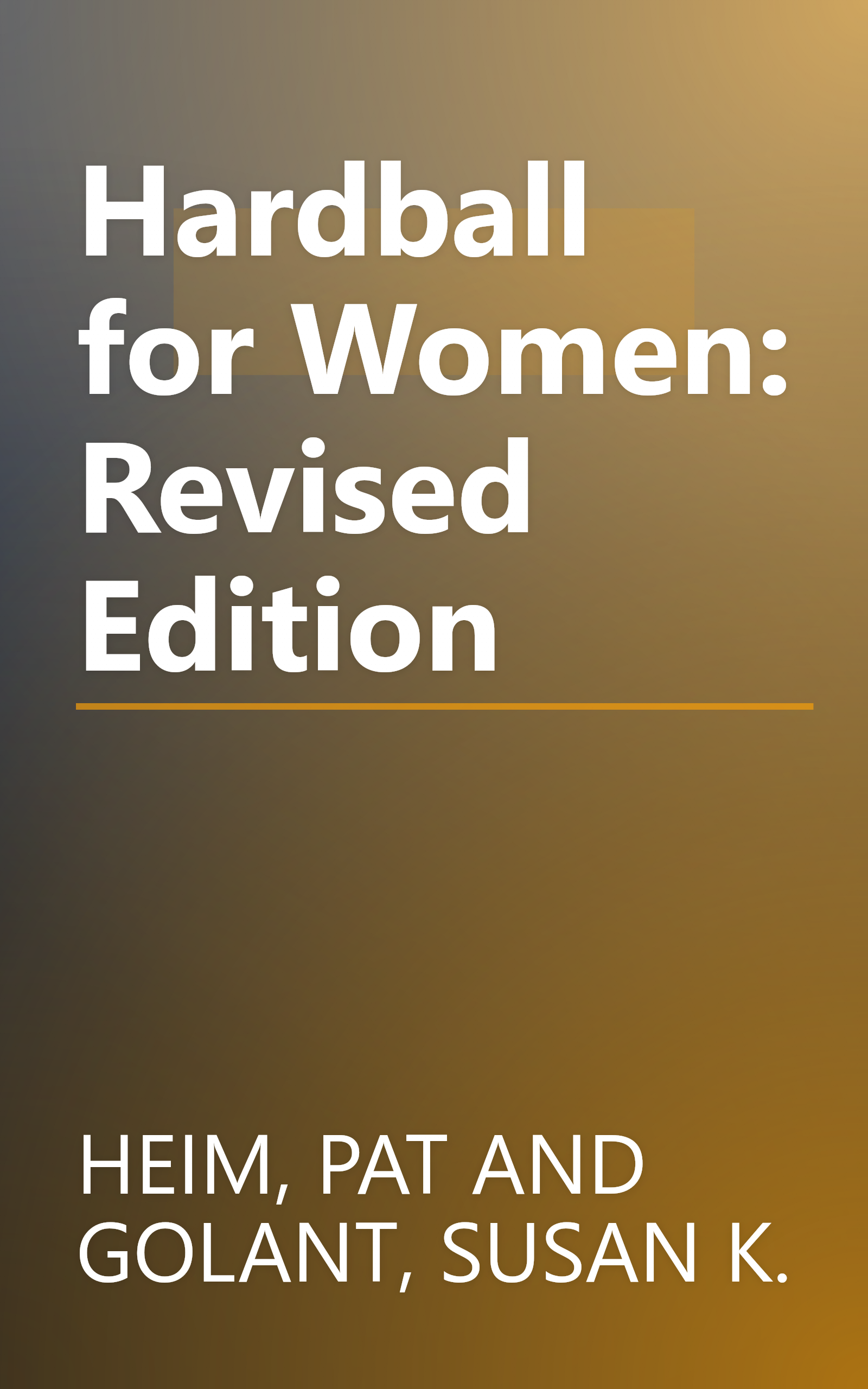 Hardball for Women: Revised Edition book cover