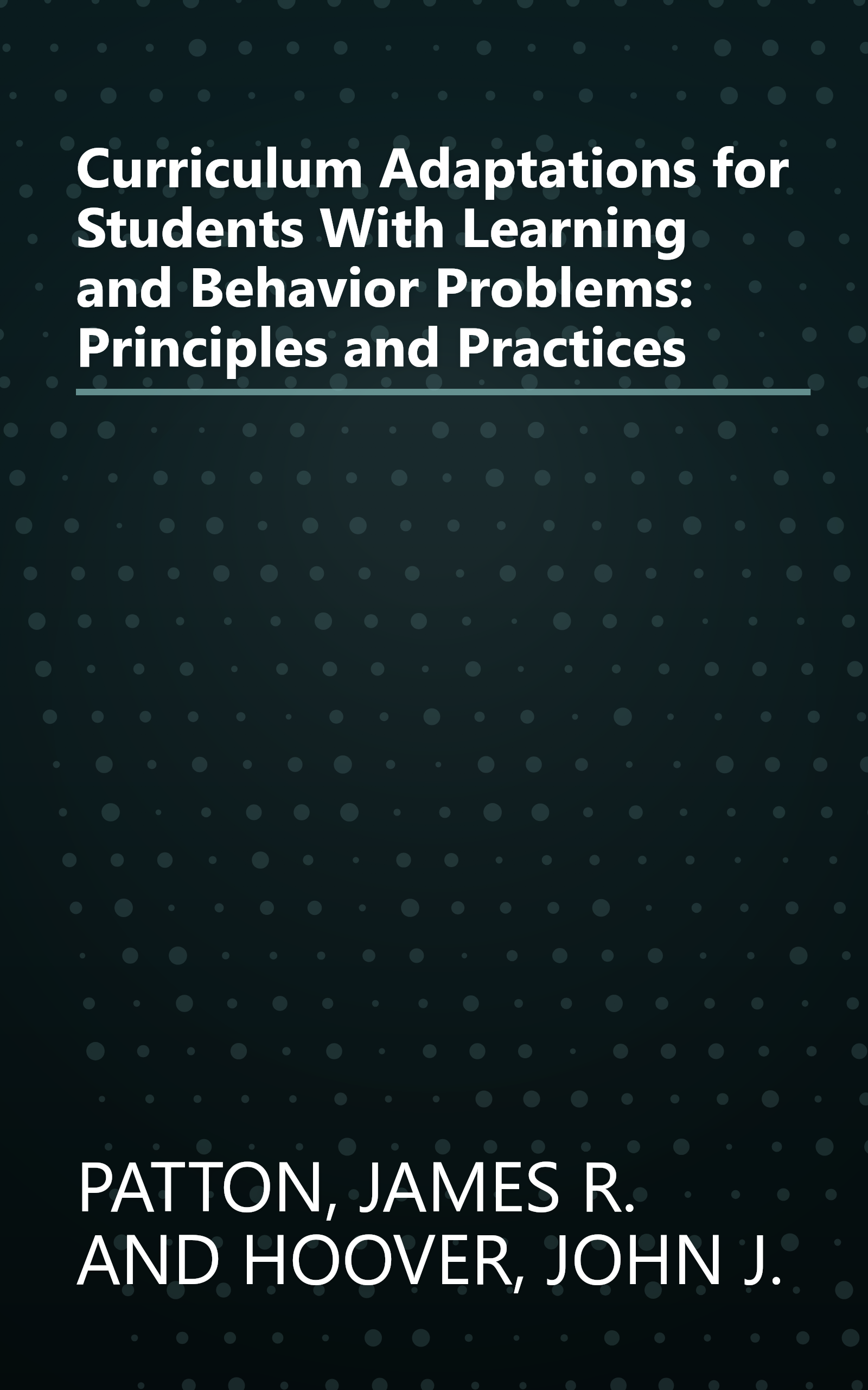 Curriculum Adaptations for Students With Learning and Behavior Problems: Principles and Practices book cover