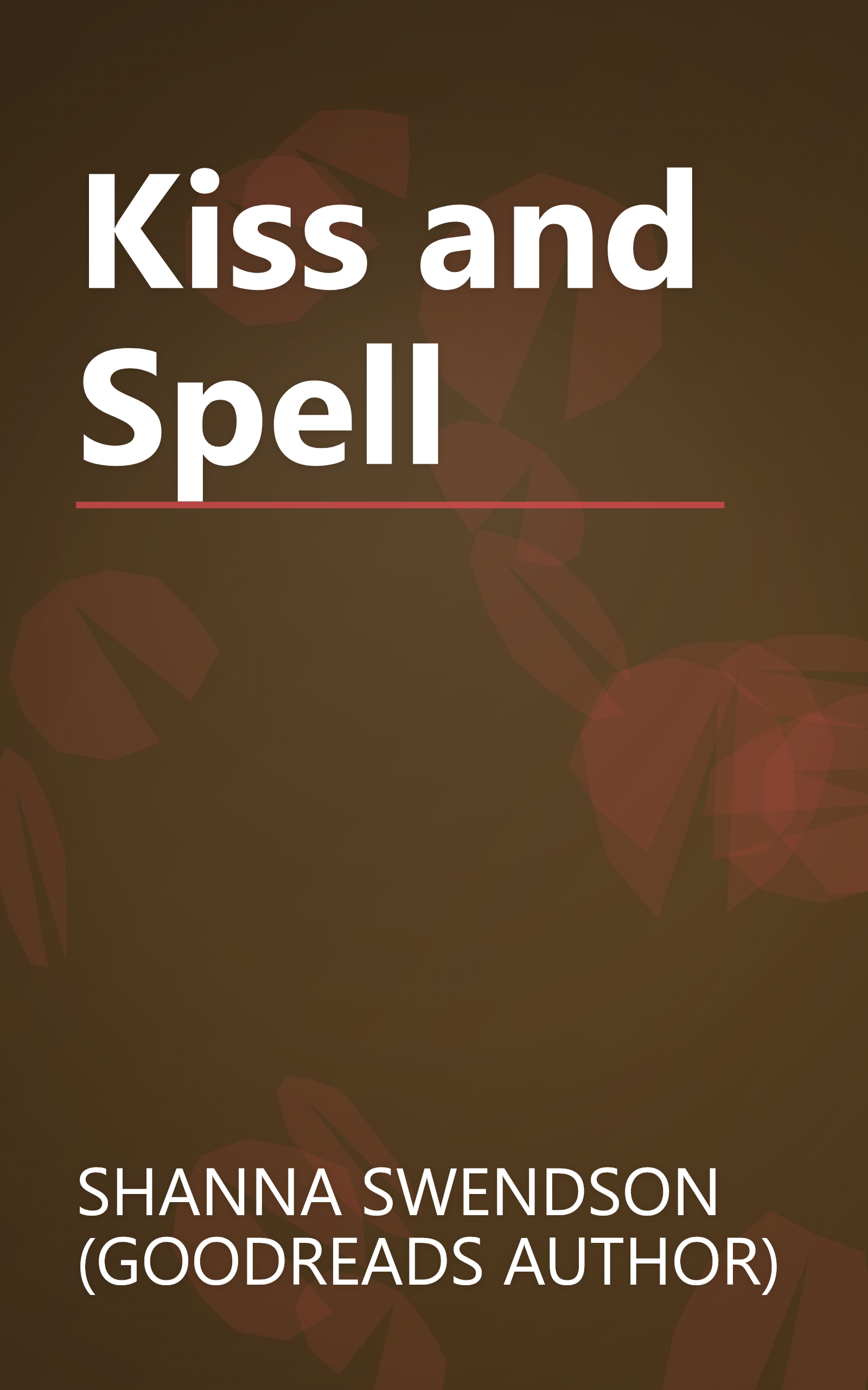 Kiss and Spell book cover