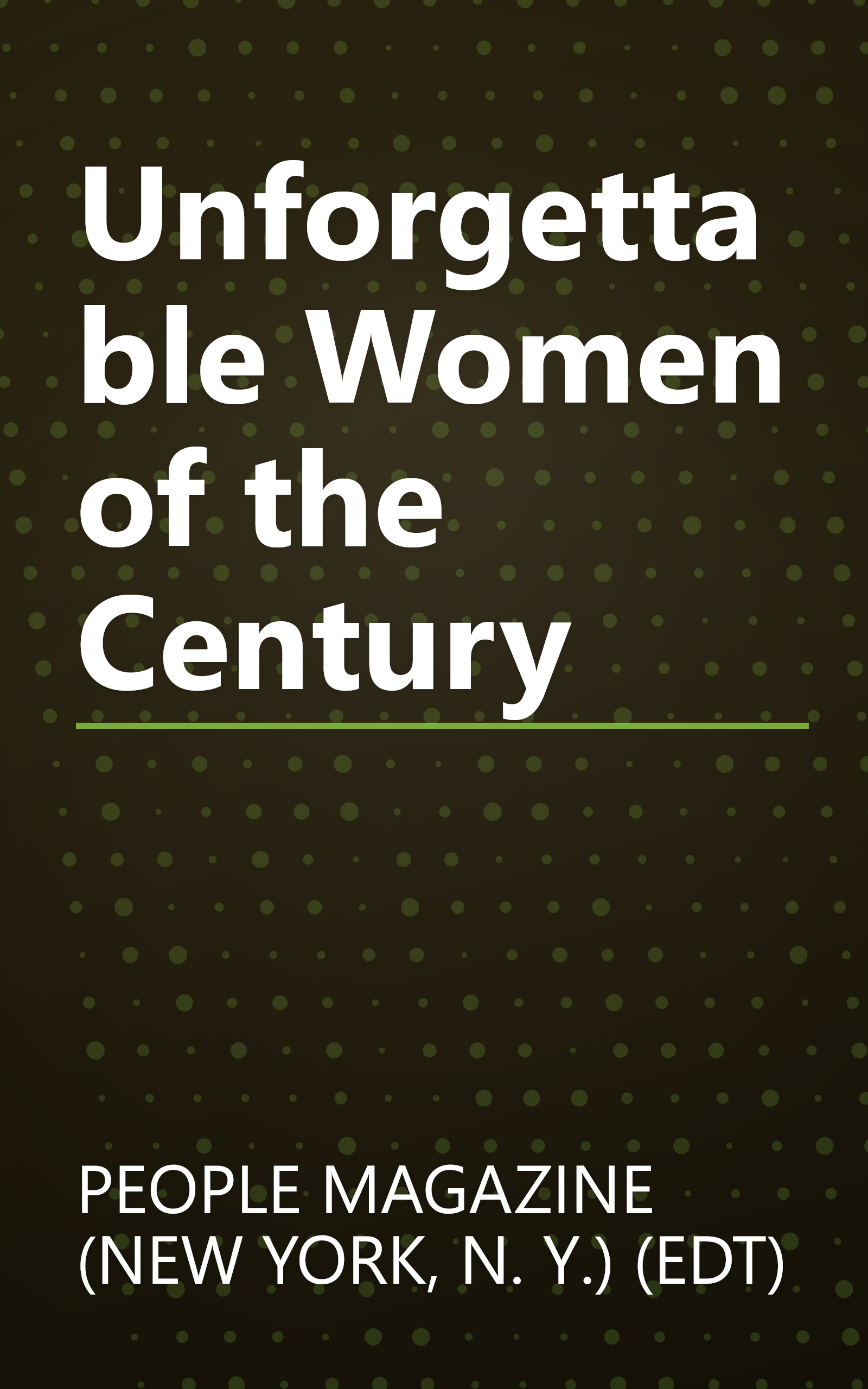 Unforgettable Women of the Century book cover