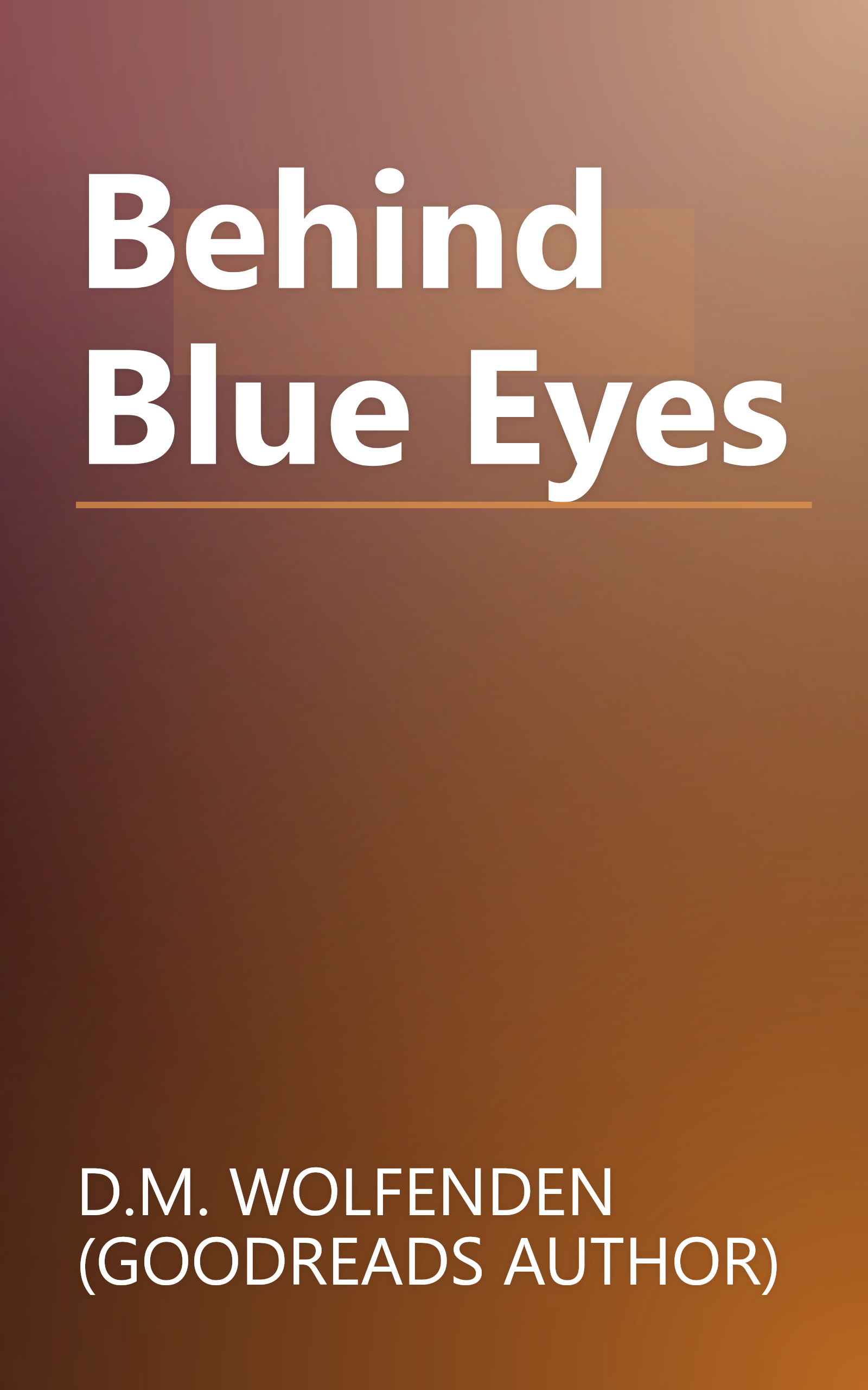 Behind Blue Eyes book cover