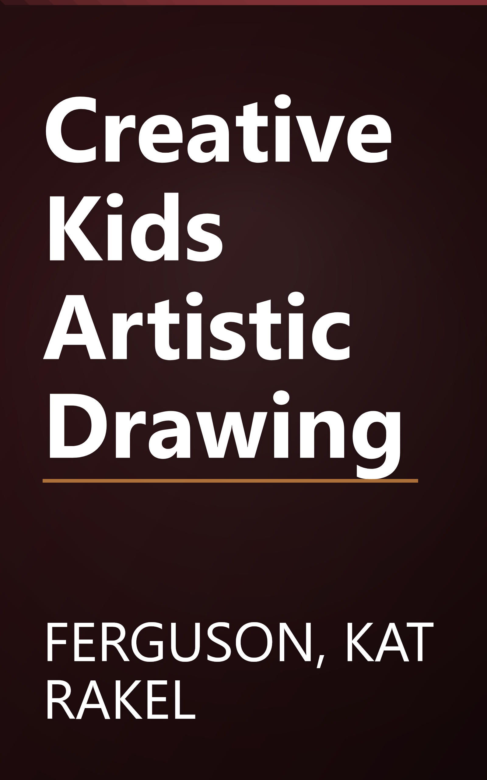 Creative Kids Artistic Drawing book cover