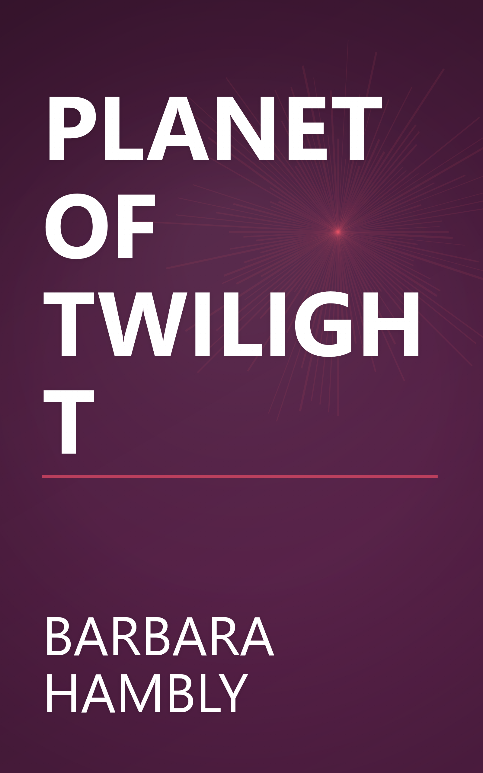 PLANET OF TWILIGHT book cover