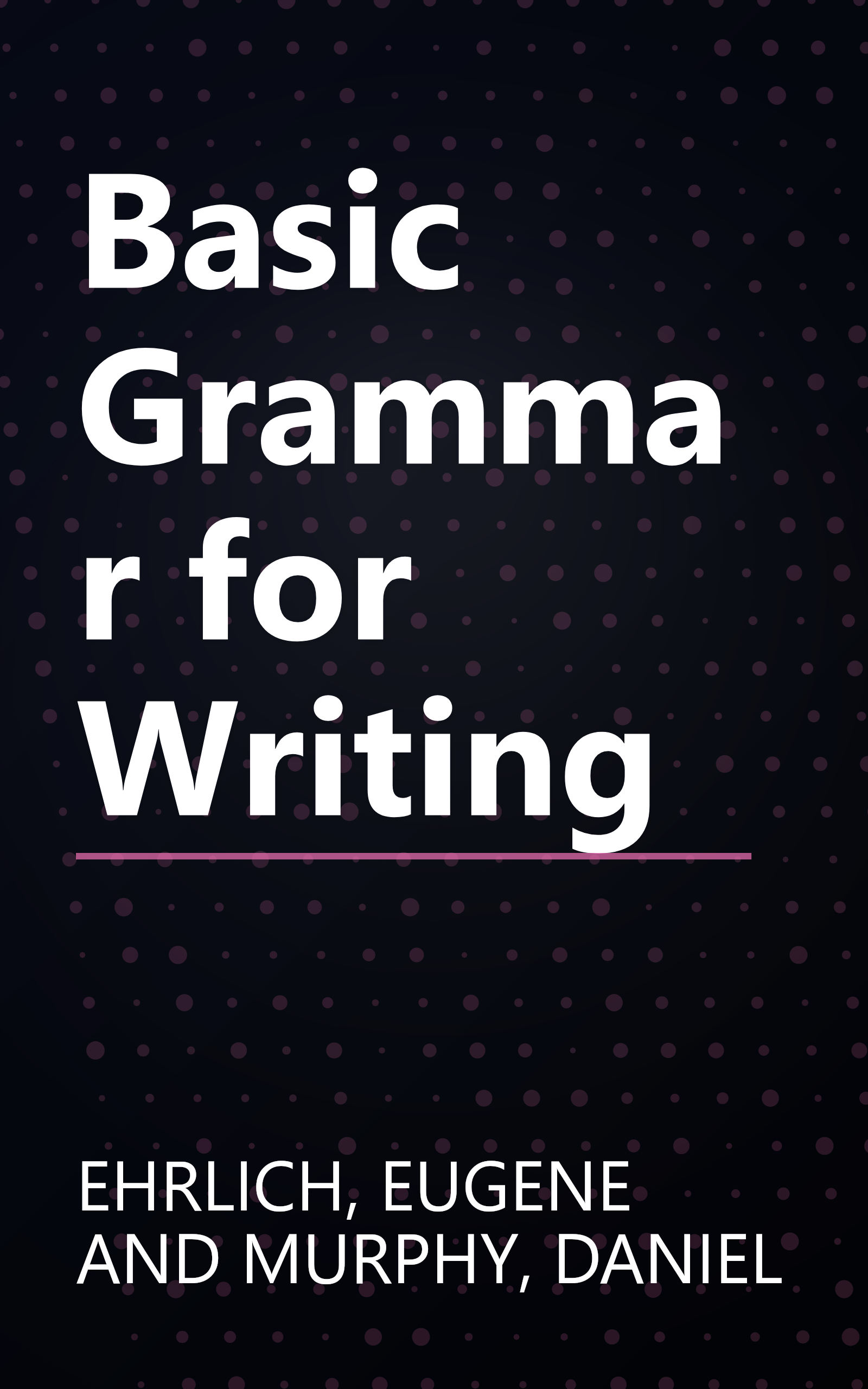Basic Grammar for Writing book cover