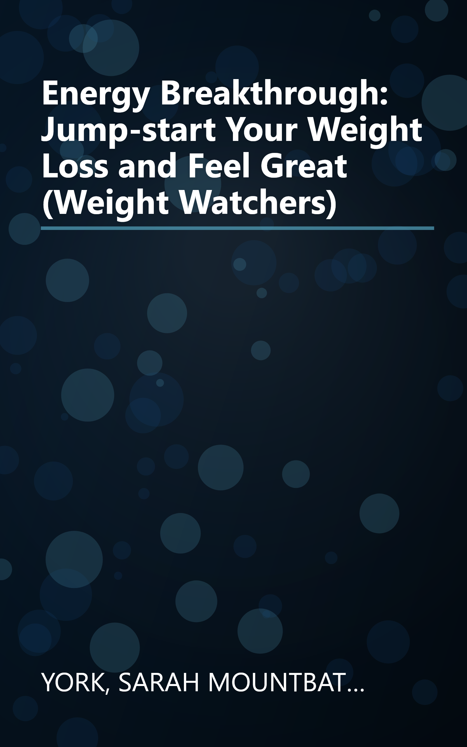 Energy Breakthrough: Jump-start Your Weight Loss and Feel Great (Weight Watchers) book cover
