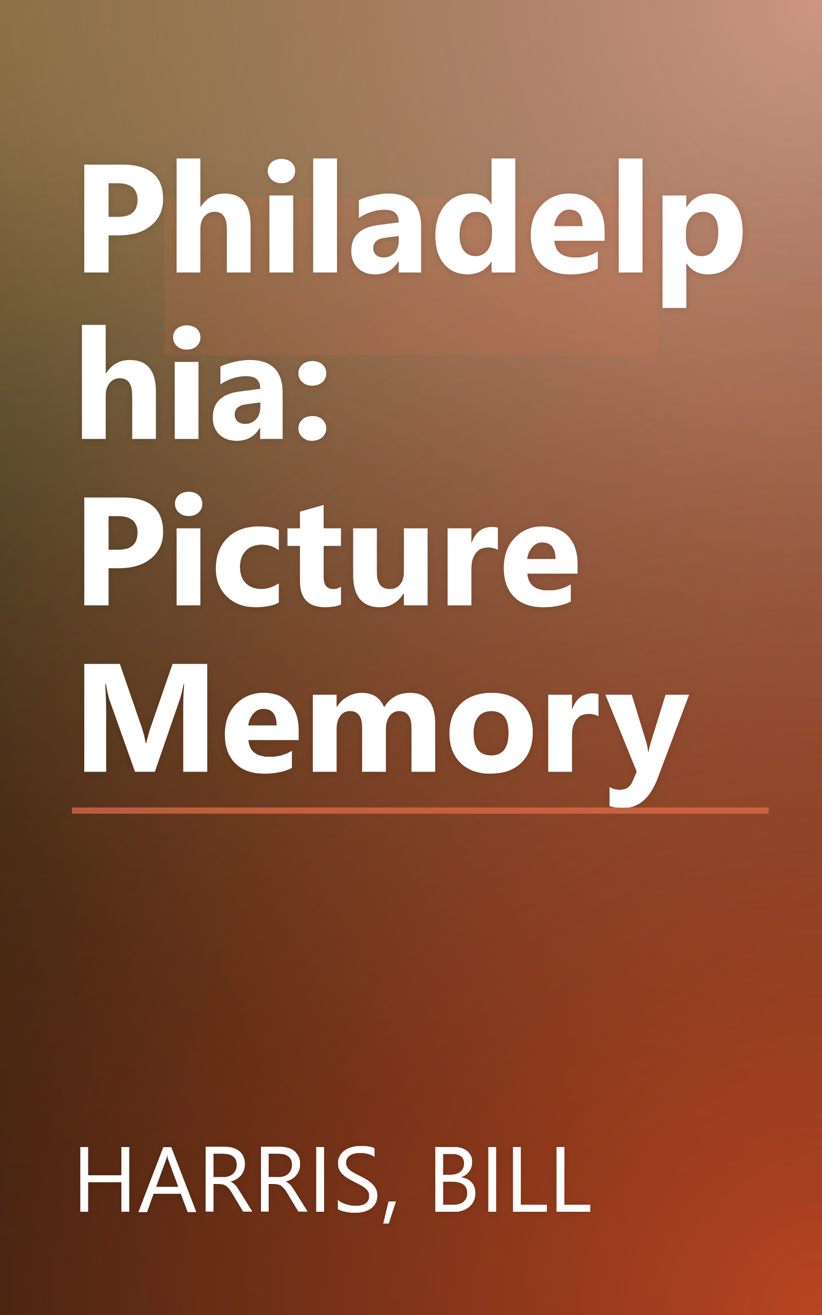 Philadelphia: Picture Memory book cover