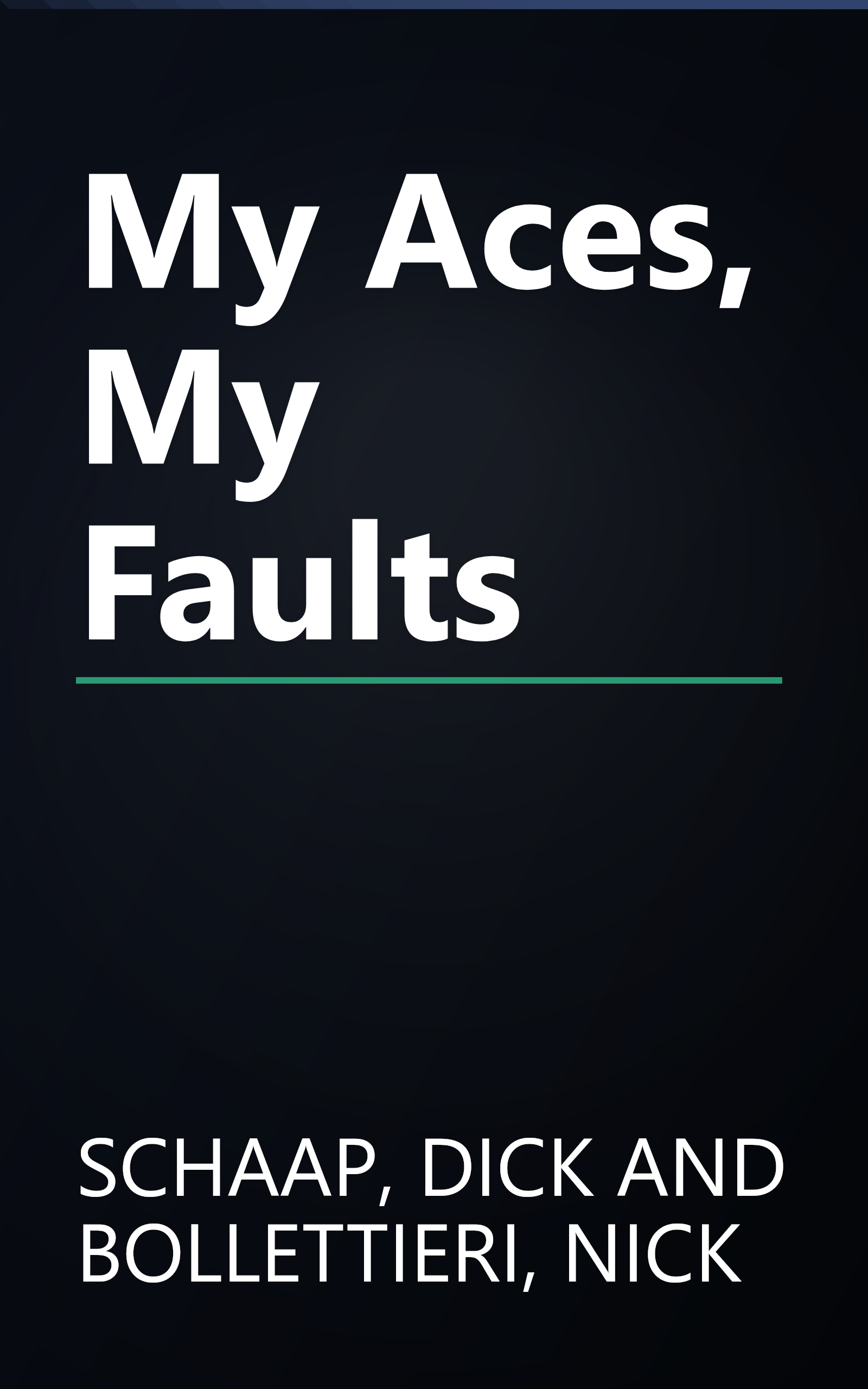 My Aces, My Faults book cover