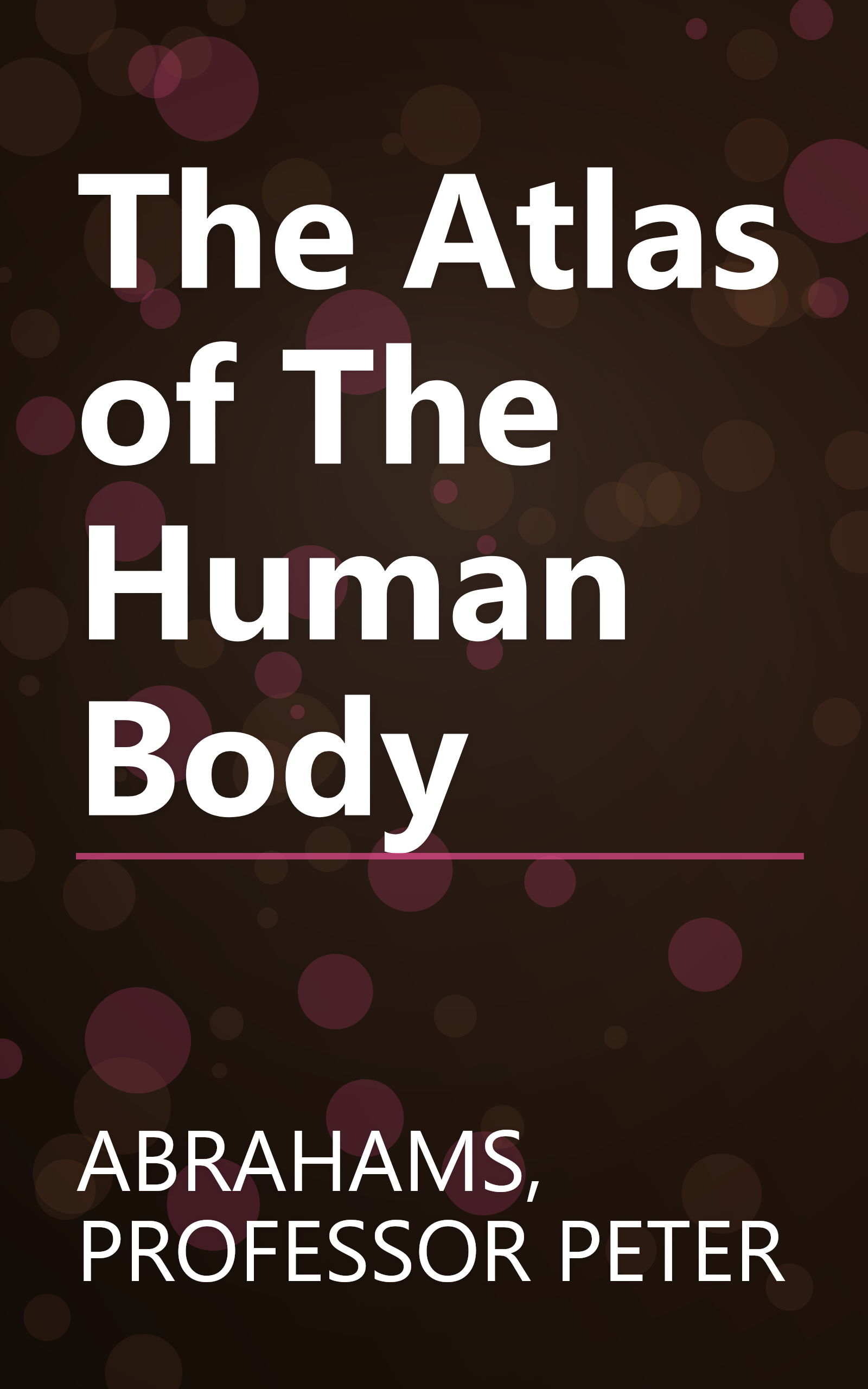 The Atlas of The Human Body book cover