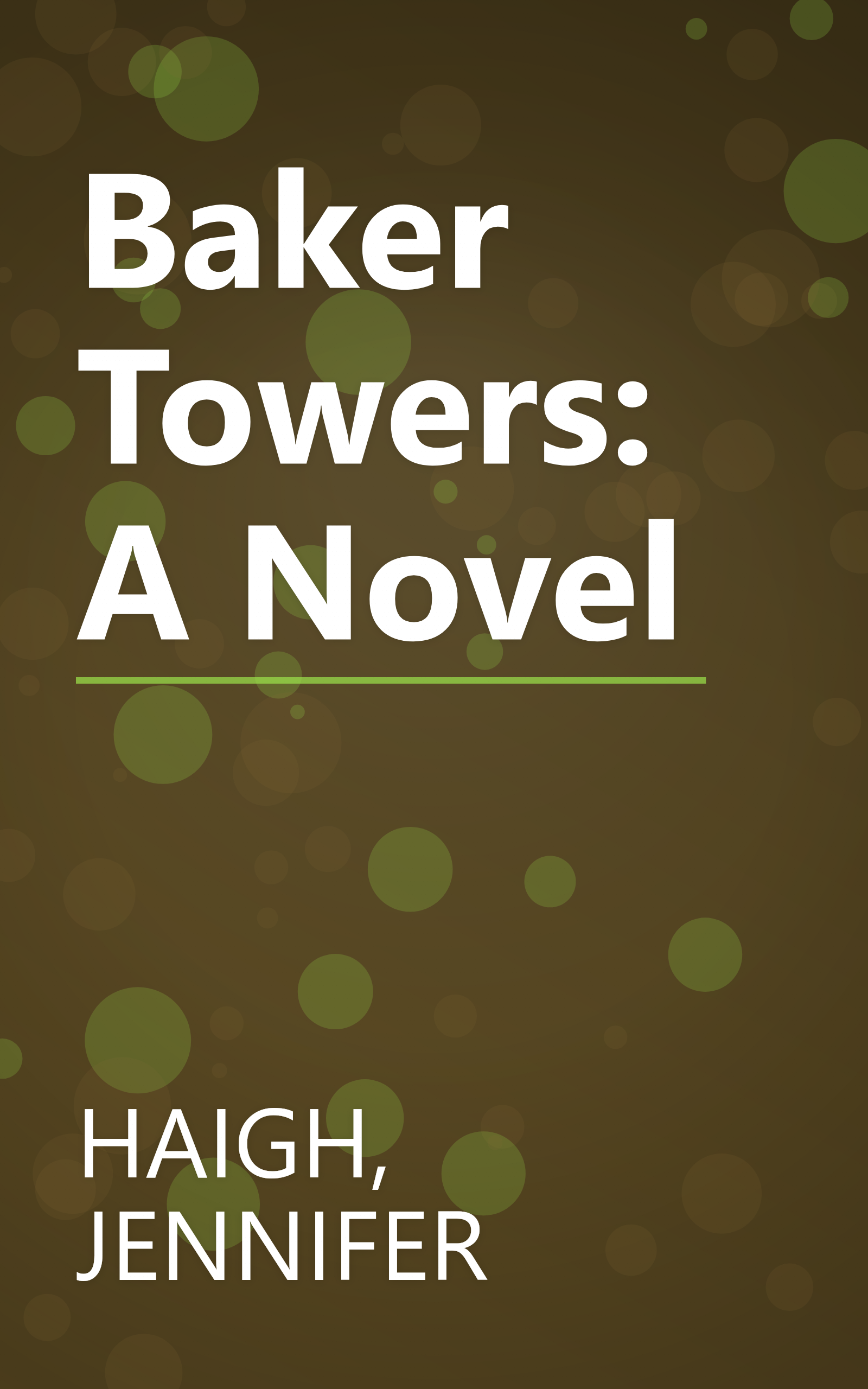 Baker Towers: A Novel book cover