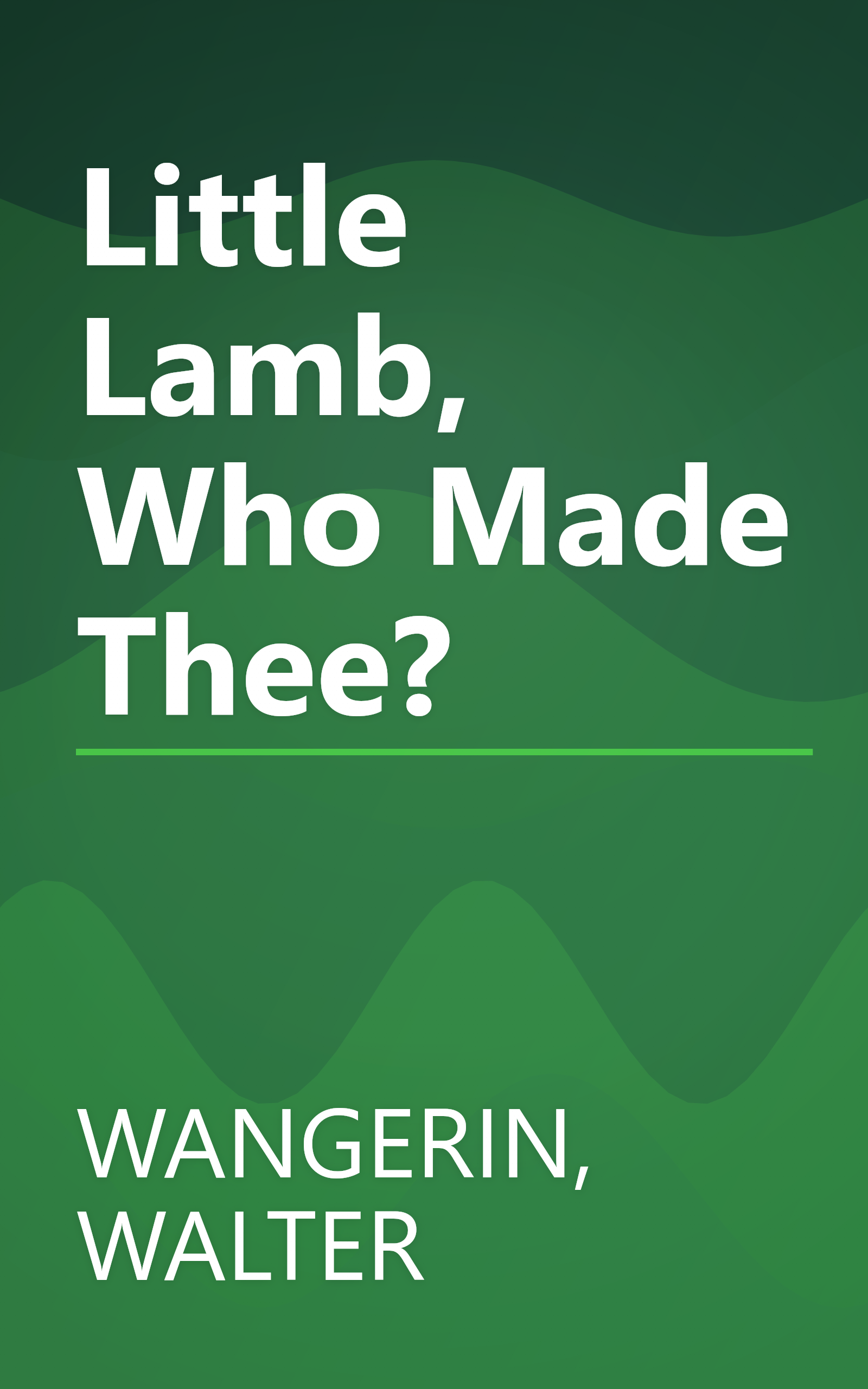 Little Lamb, Who Made Thee? book cover
