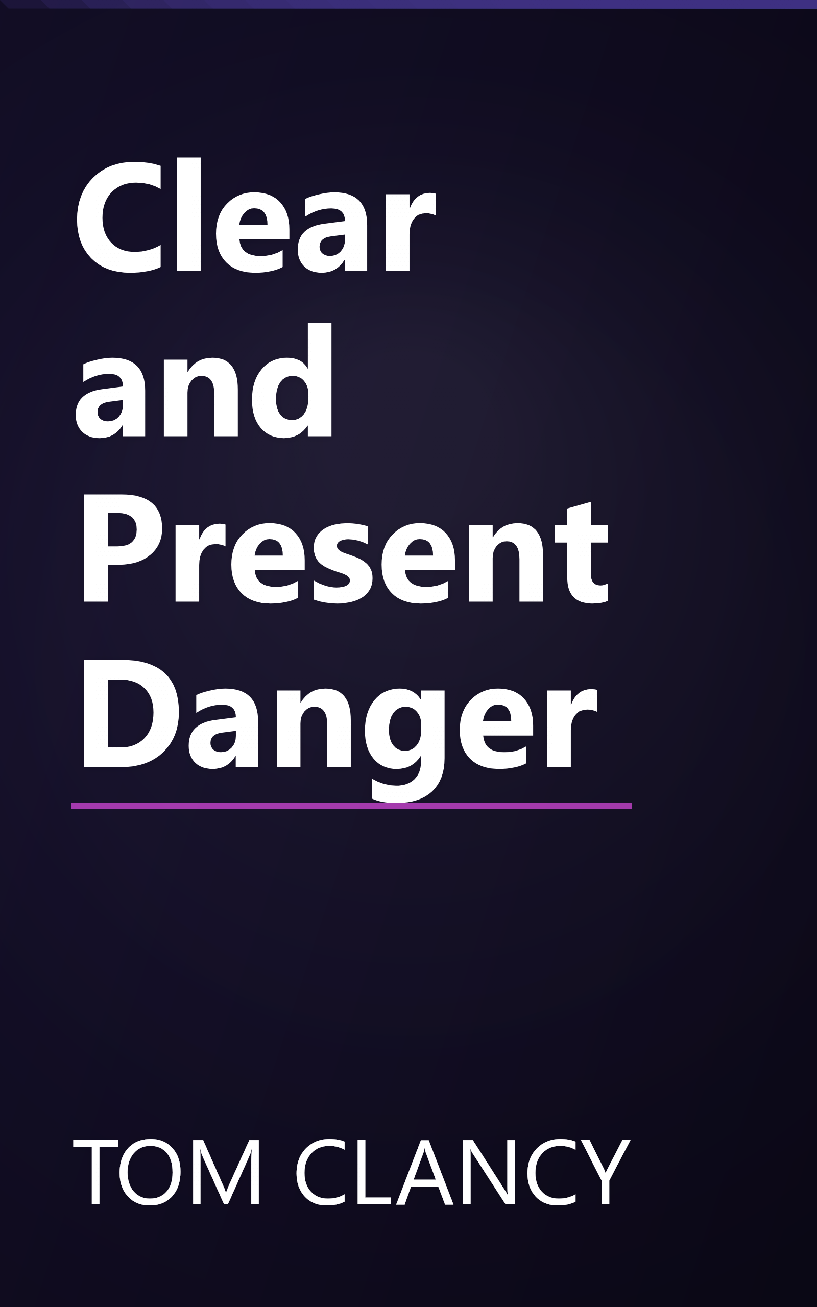 Clear and Present Danger book cover