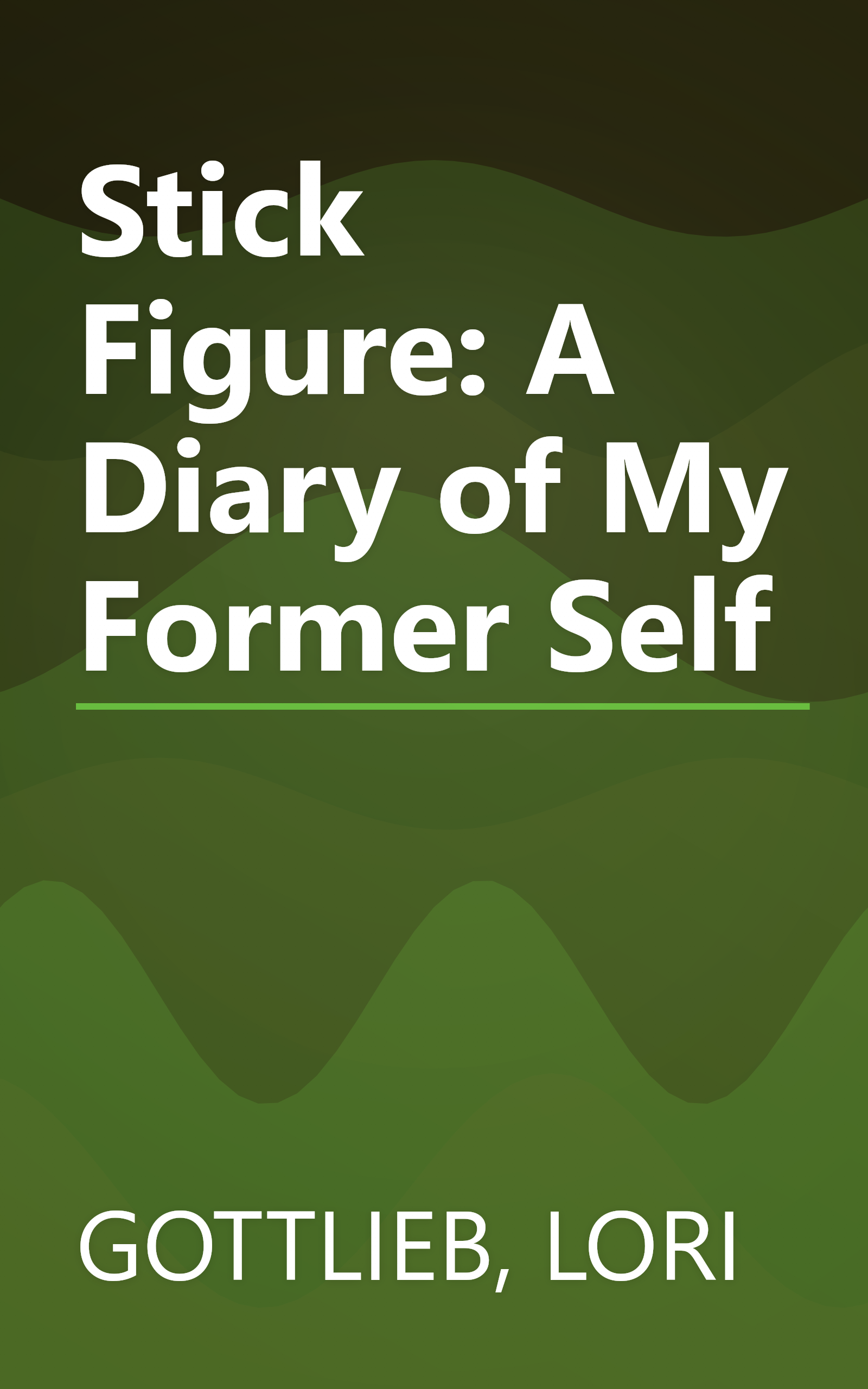 Stick Figure: A Diary of My Former Self book cover
