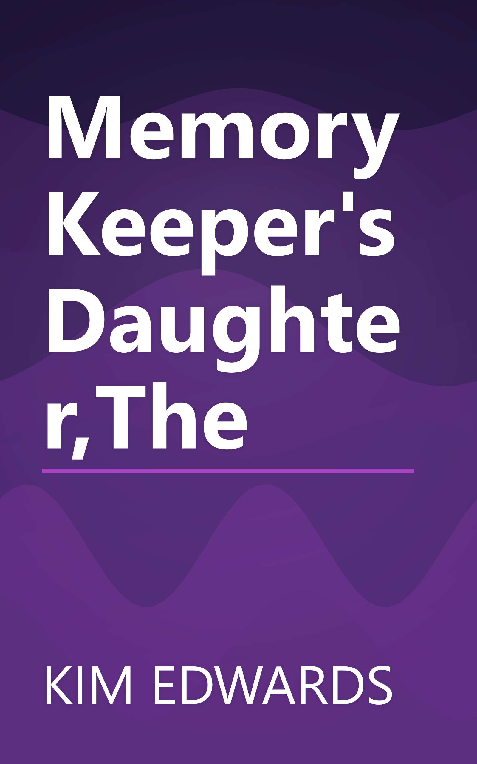 Memory Keeper's Daughter,The book cover
