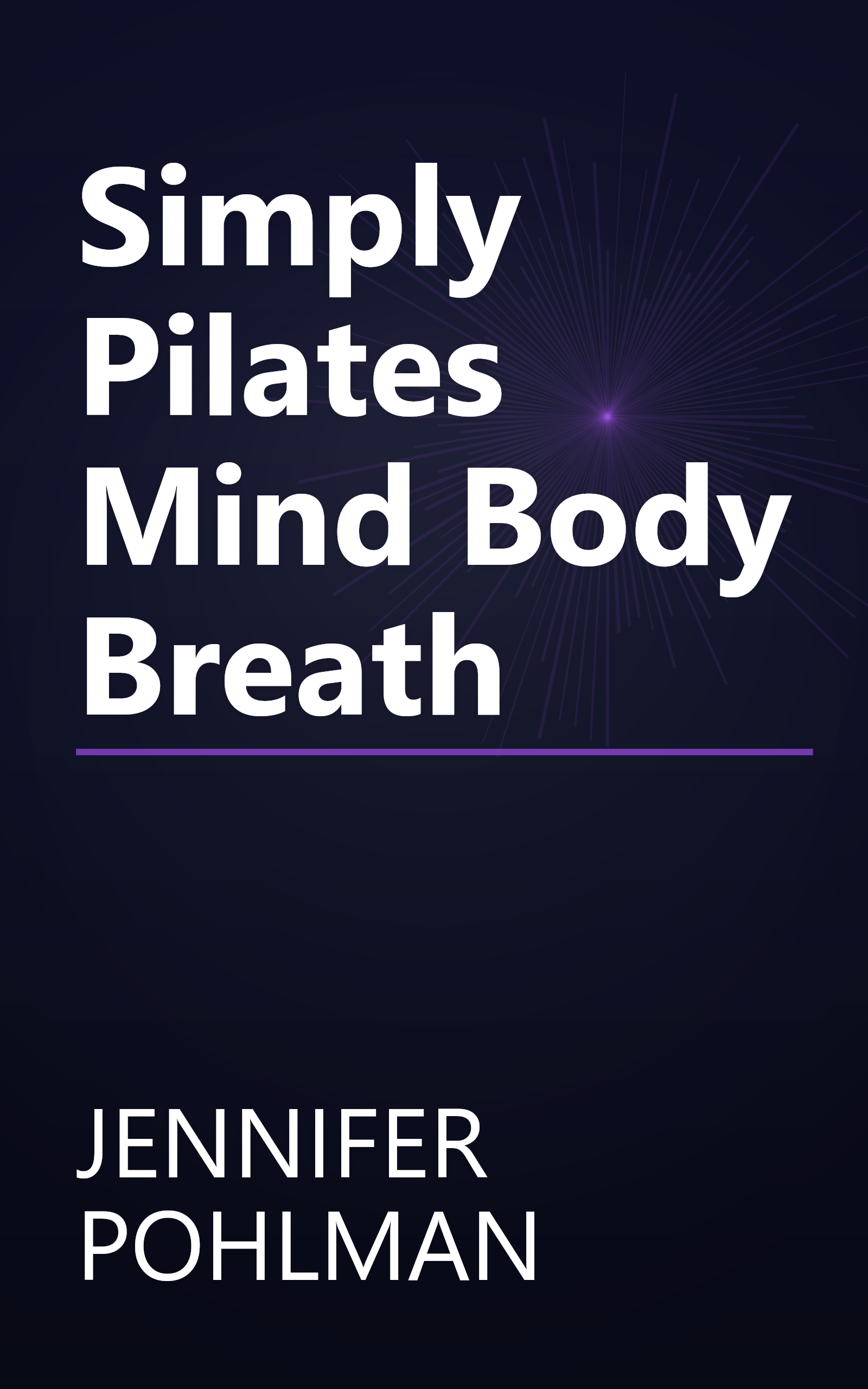 Simply Pilates Mind Body Breath book cover