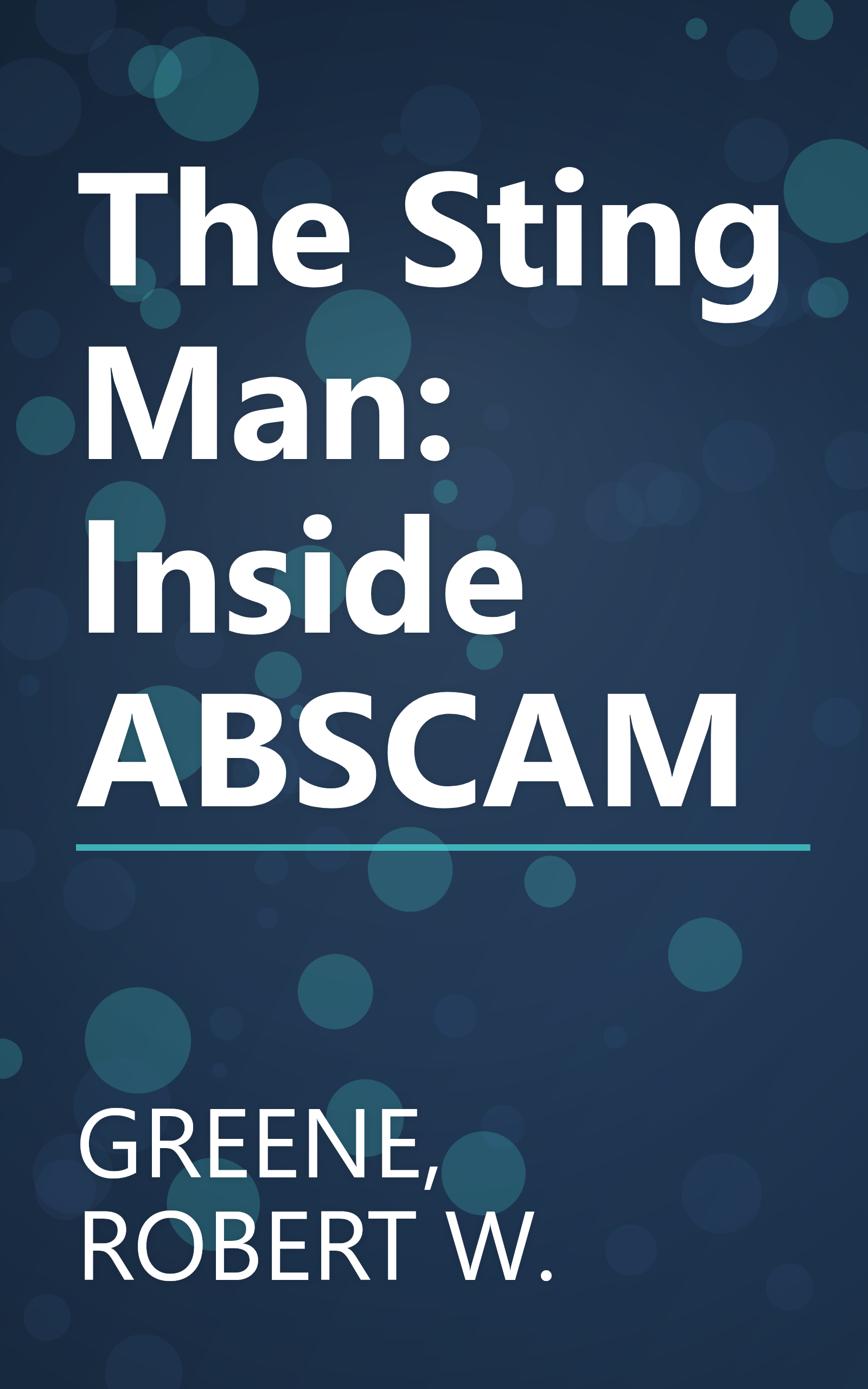 The Sting Man: Inside ABSCAM book cover