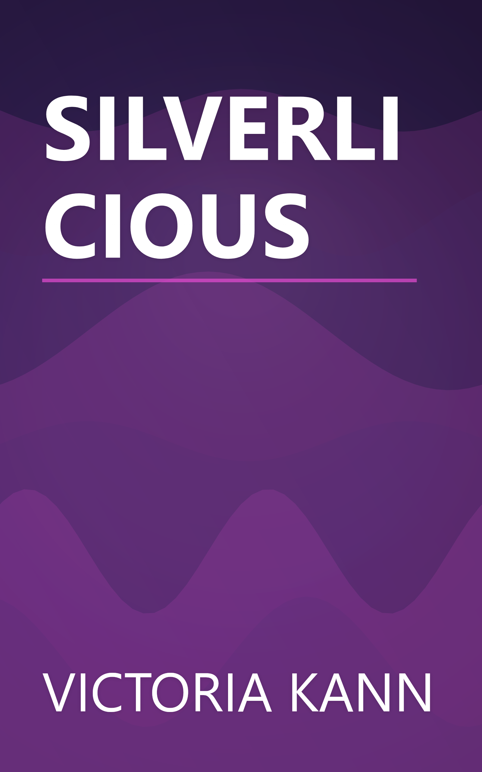 SILVERLICIOUS book cover