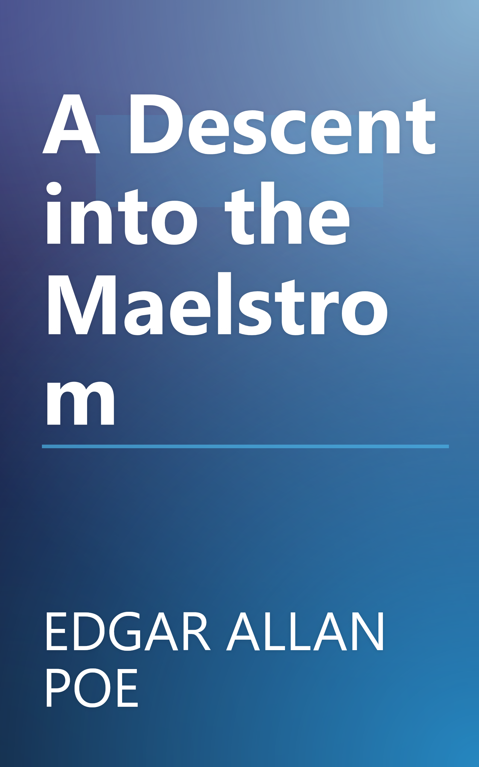 A Descent into the Maelstrom book cover