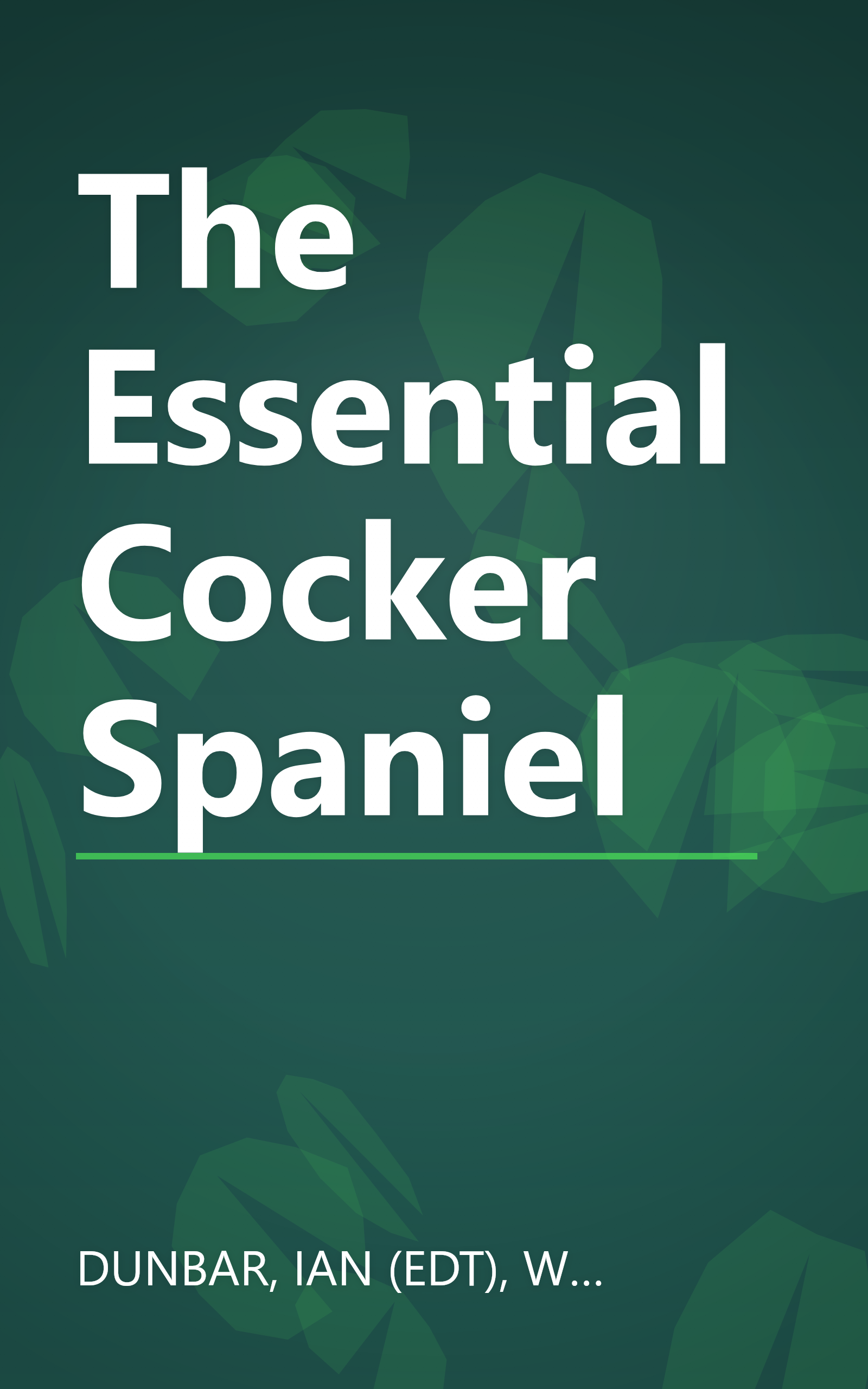 The Essential Cocker Spaniel book cover