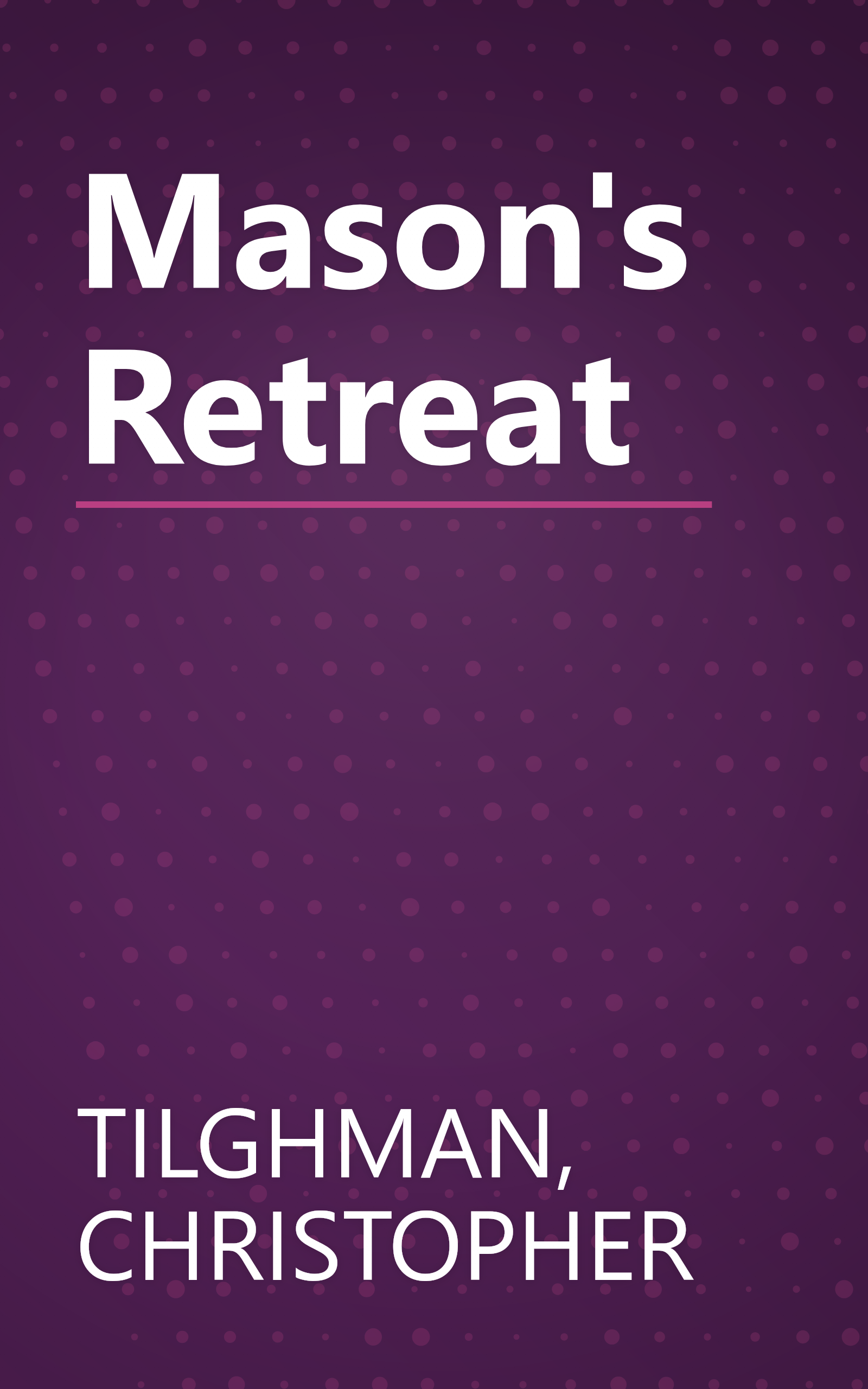 Mason's Retreat book cover