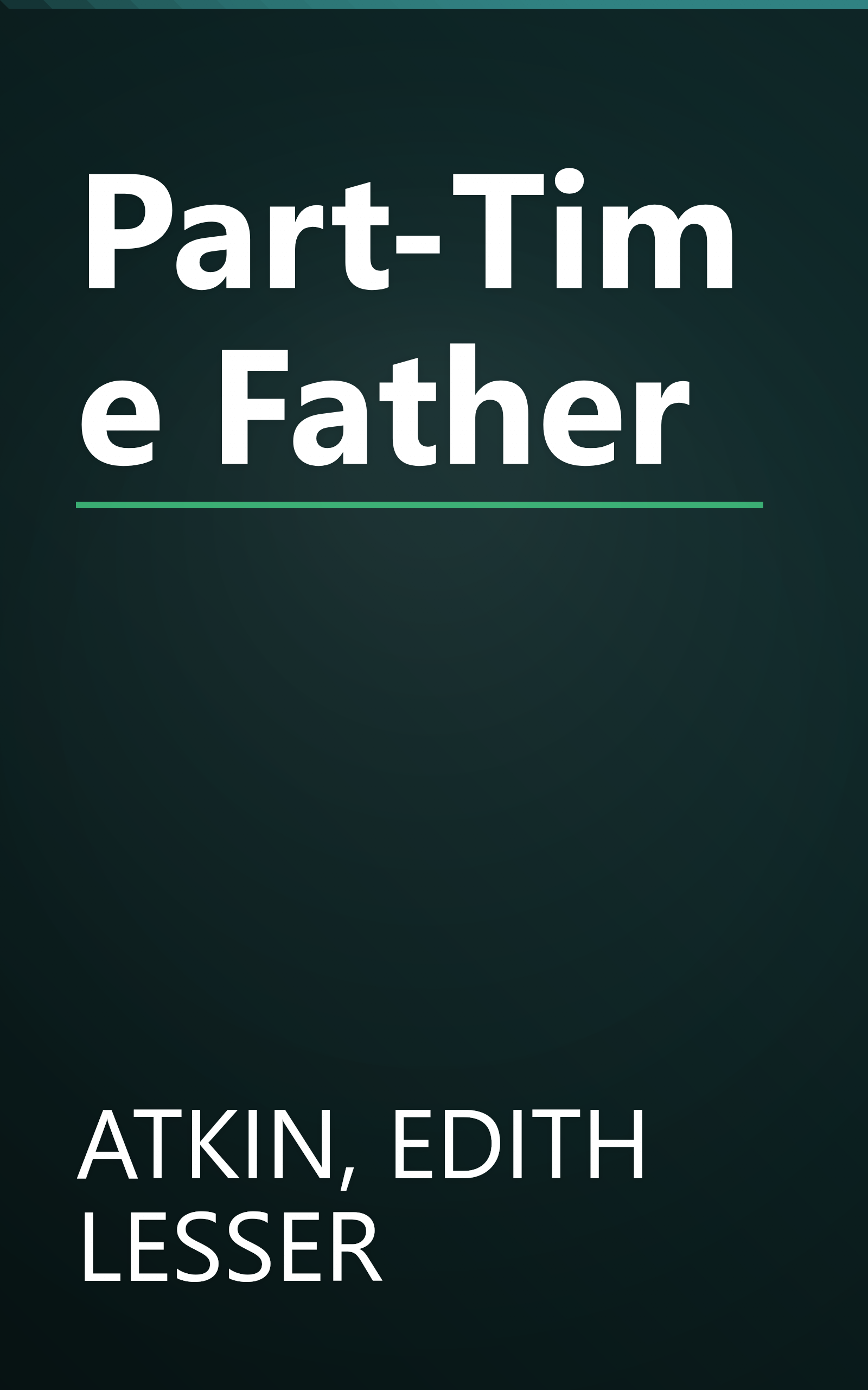 Part-Time Father book cover