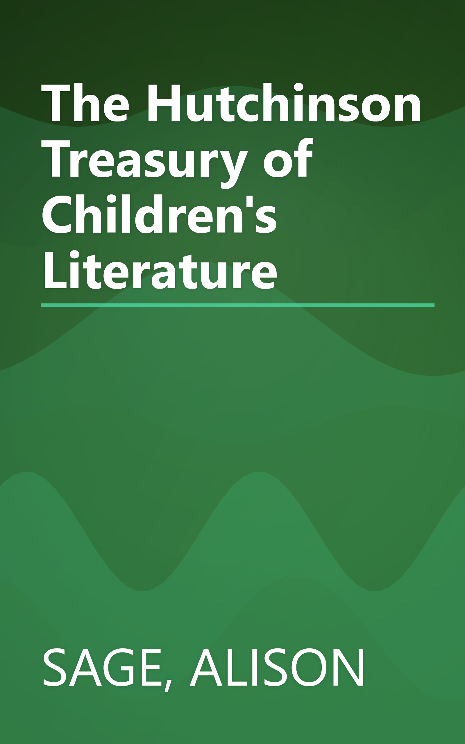 The Hutchinson Treasury of Children's Literature book cover
