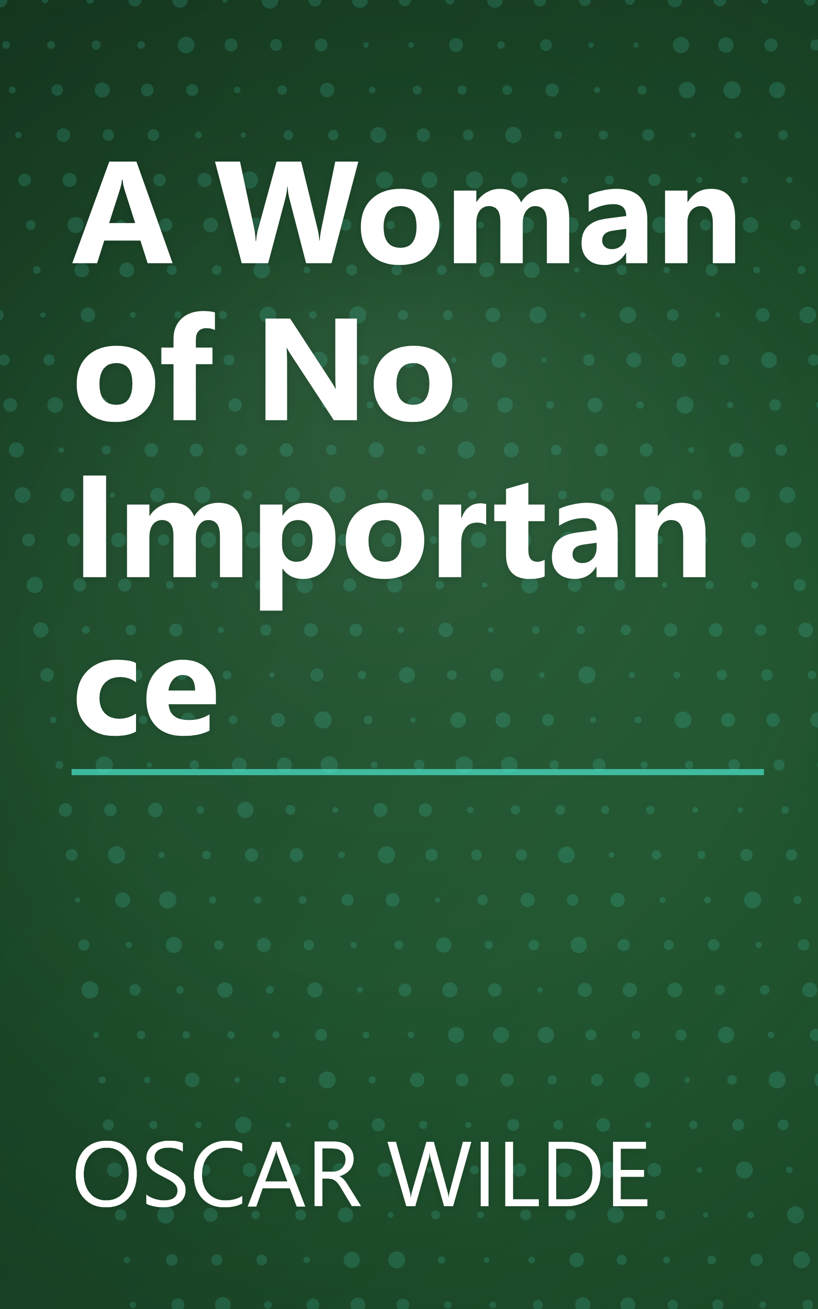 A Woman of No Importance book cover