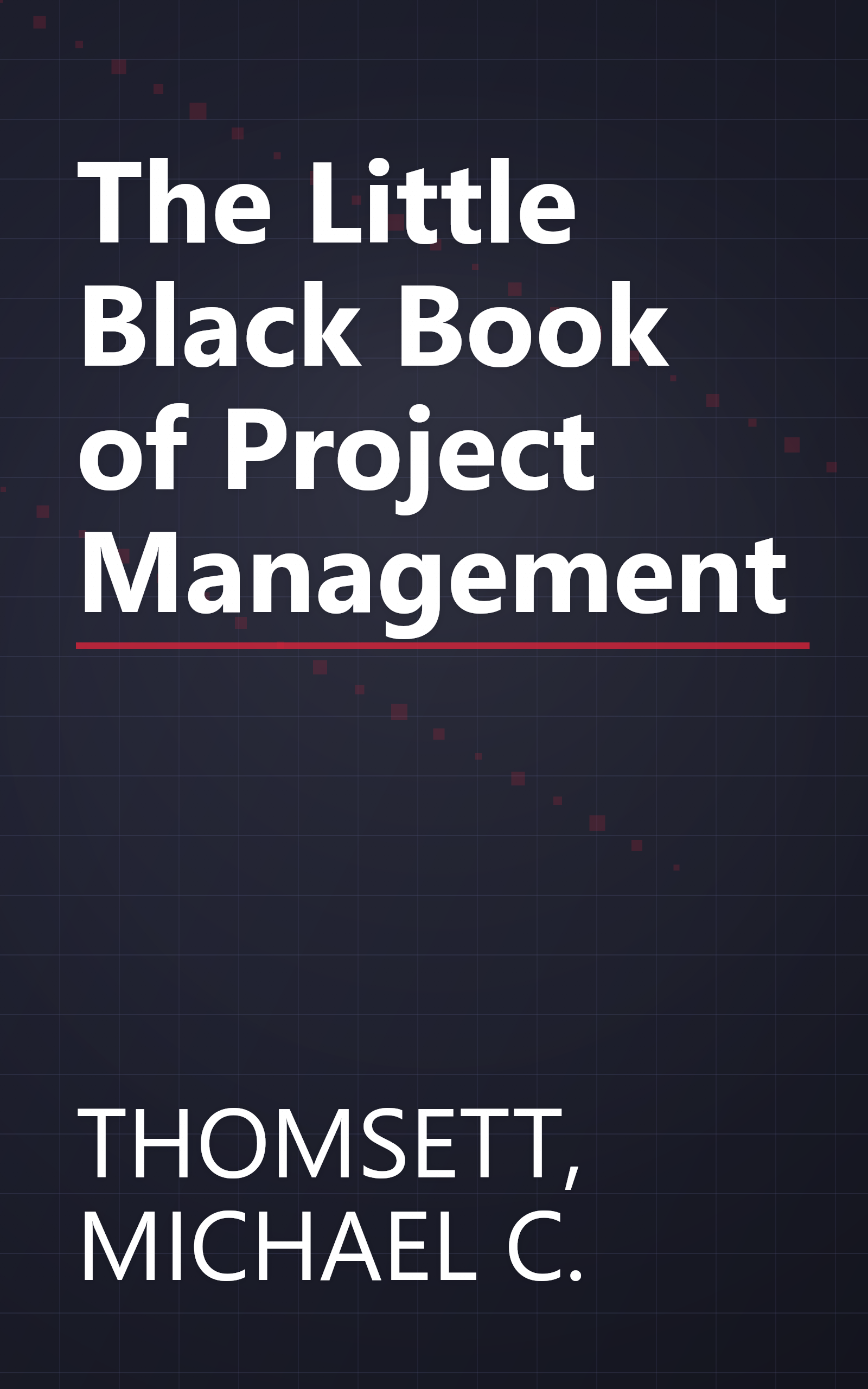 The Little Black Book of Project Management book cover