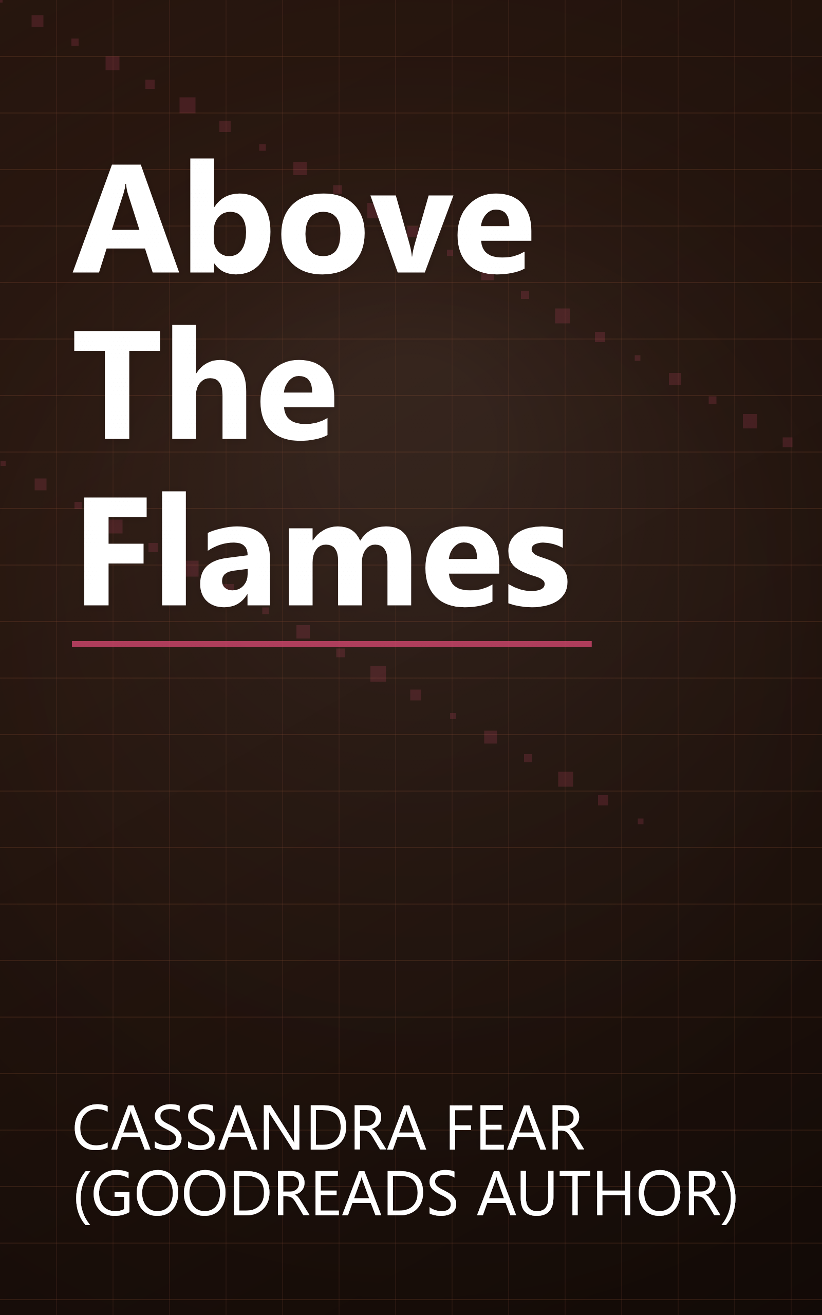 Above The Flames book cover