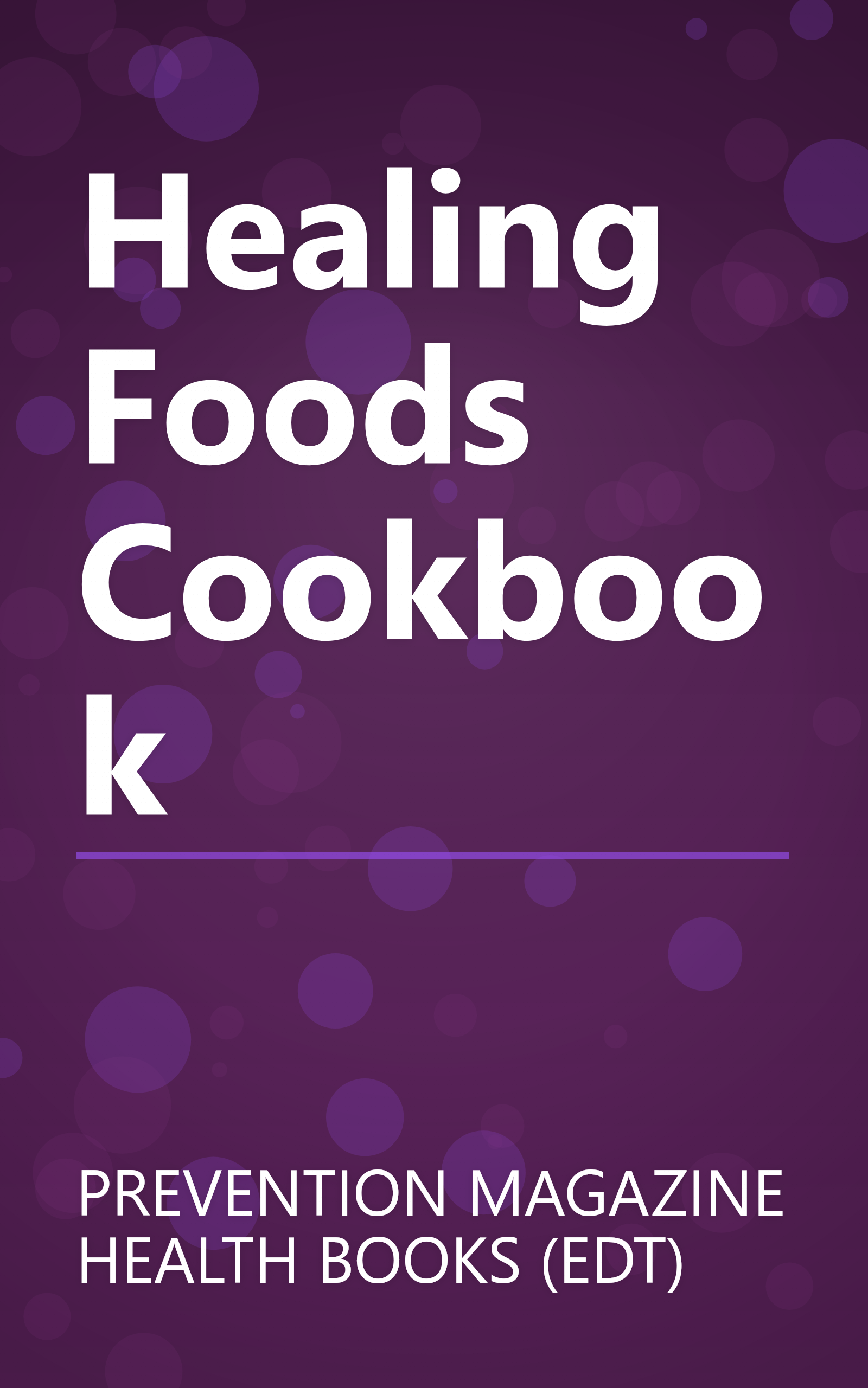 Healing Foods Cookbook book cover