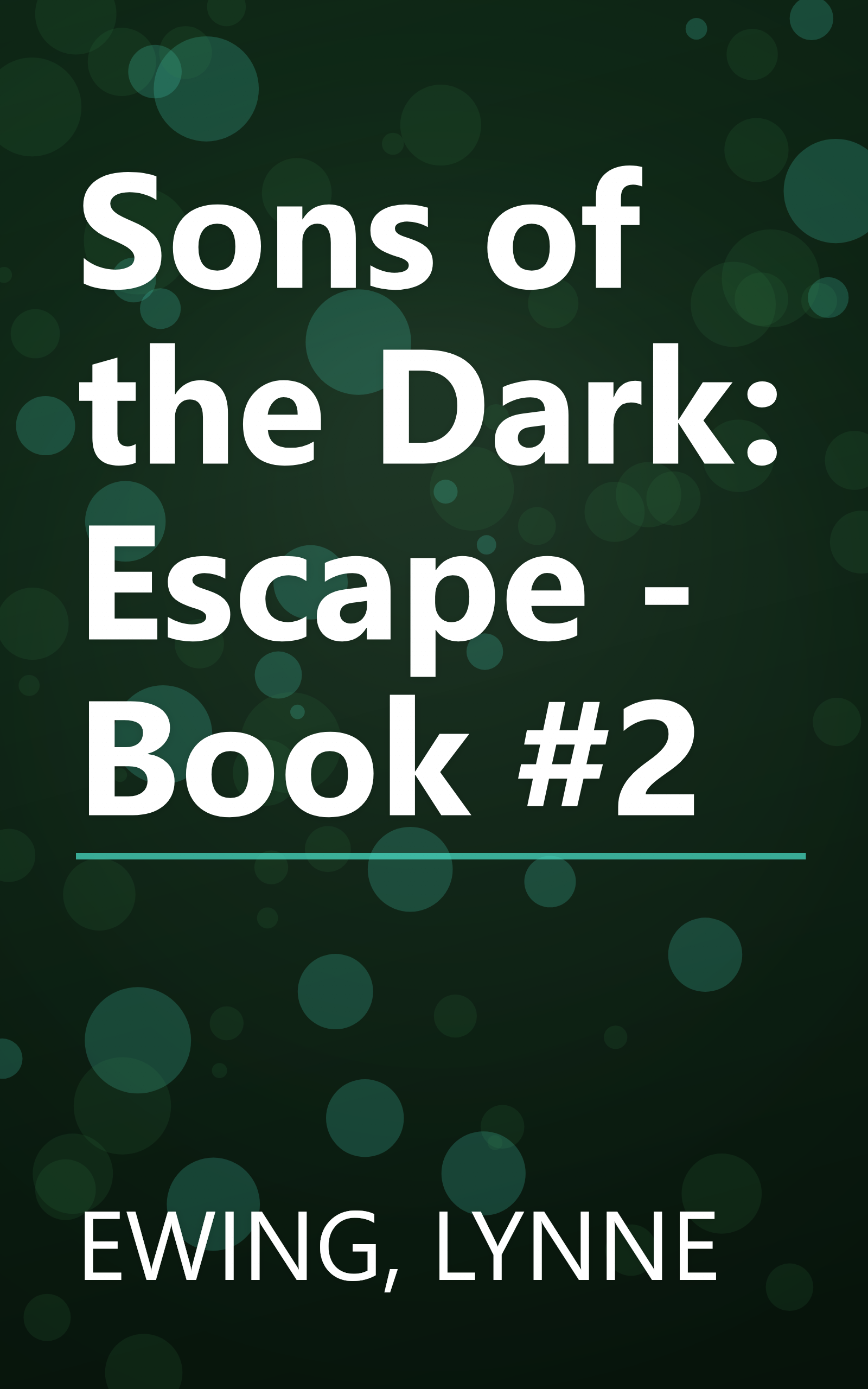 Sons of the Dark: Escape - Book #2 book cover
