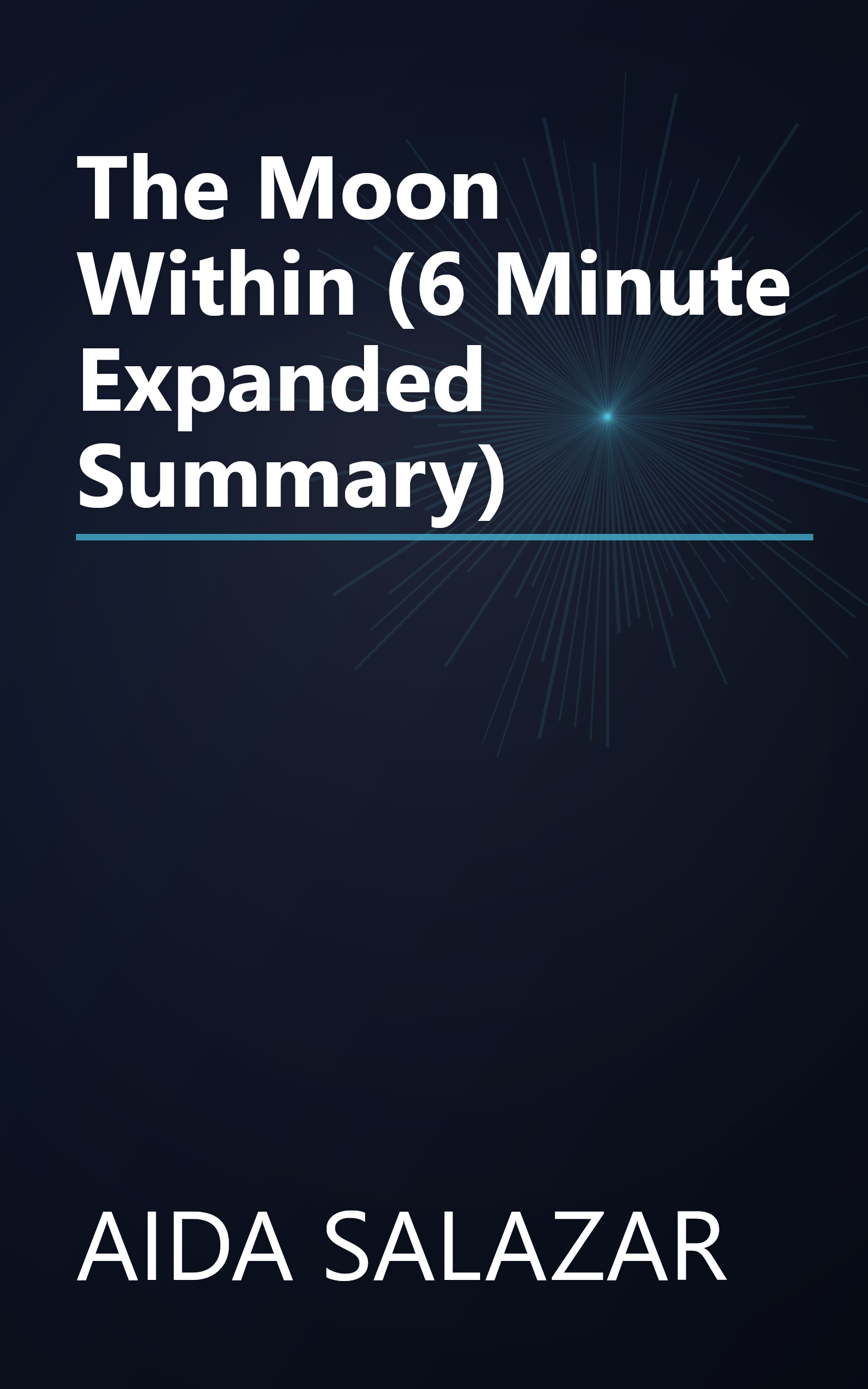 The Moon Within (6 Minute   Expanded Summary) book cover