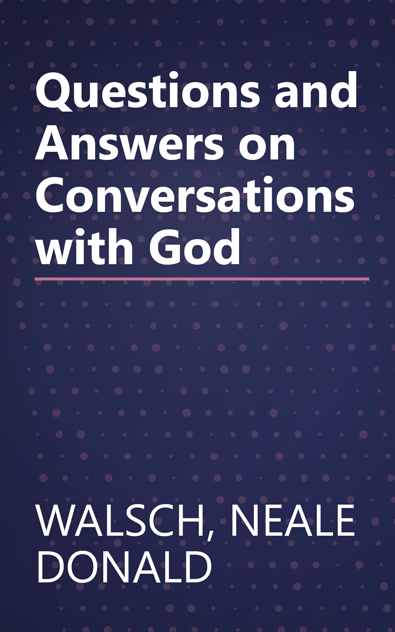Questions and Answers on Conversations with God book cover