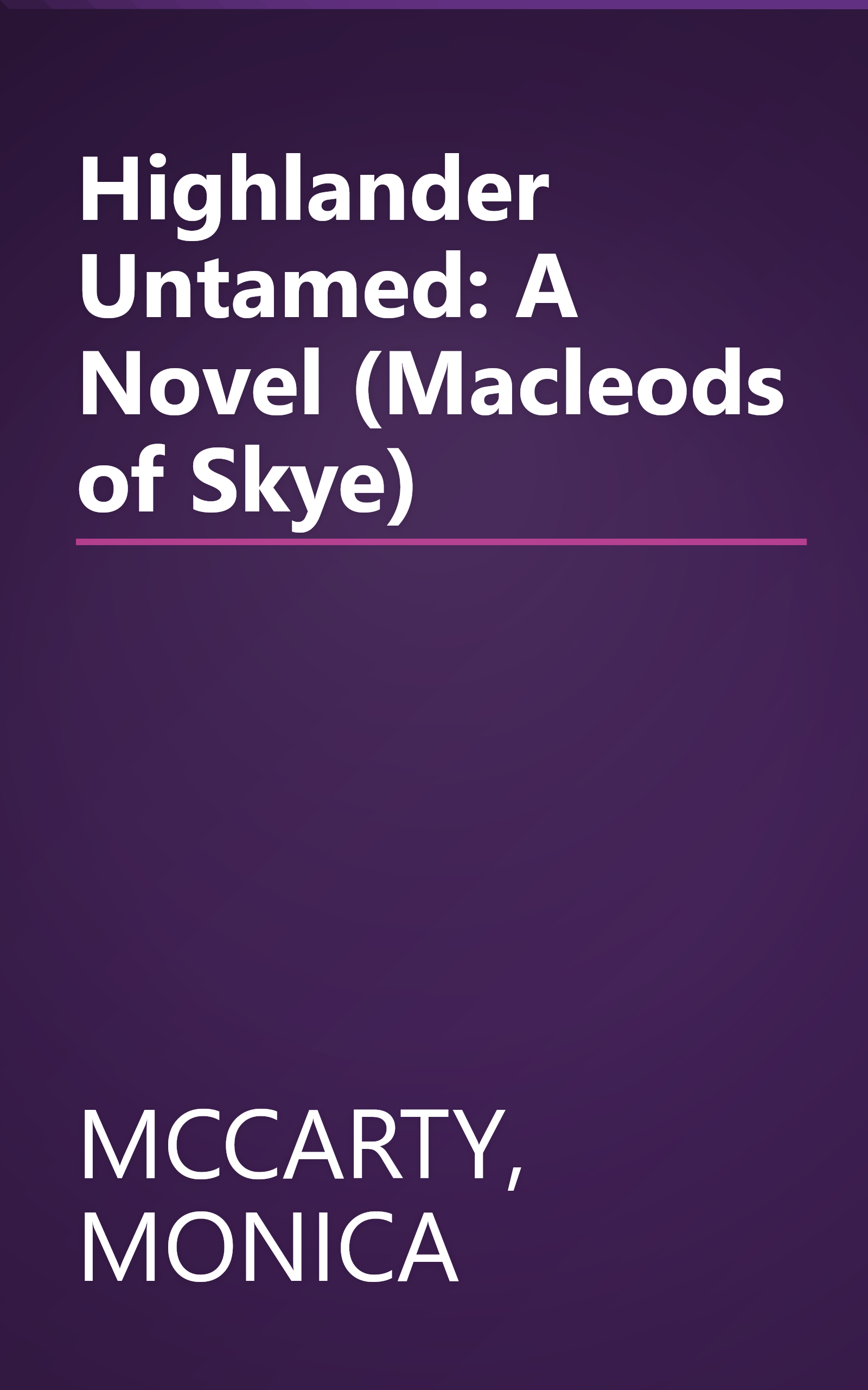 Highlander Untamed: A Novel (Macleods of Skye) book cover