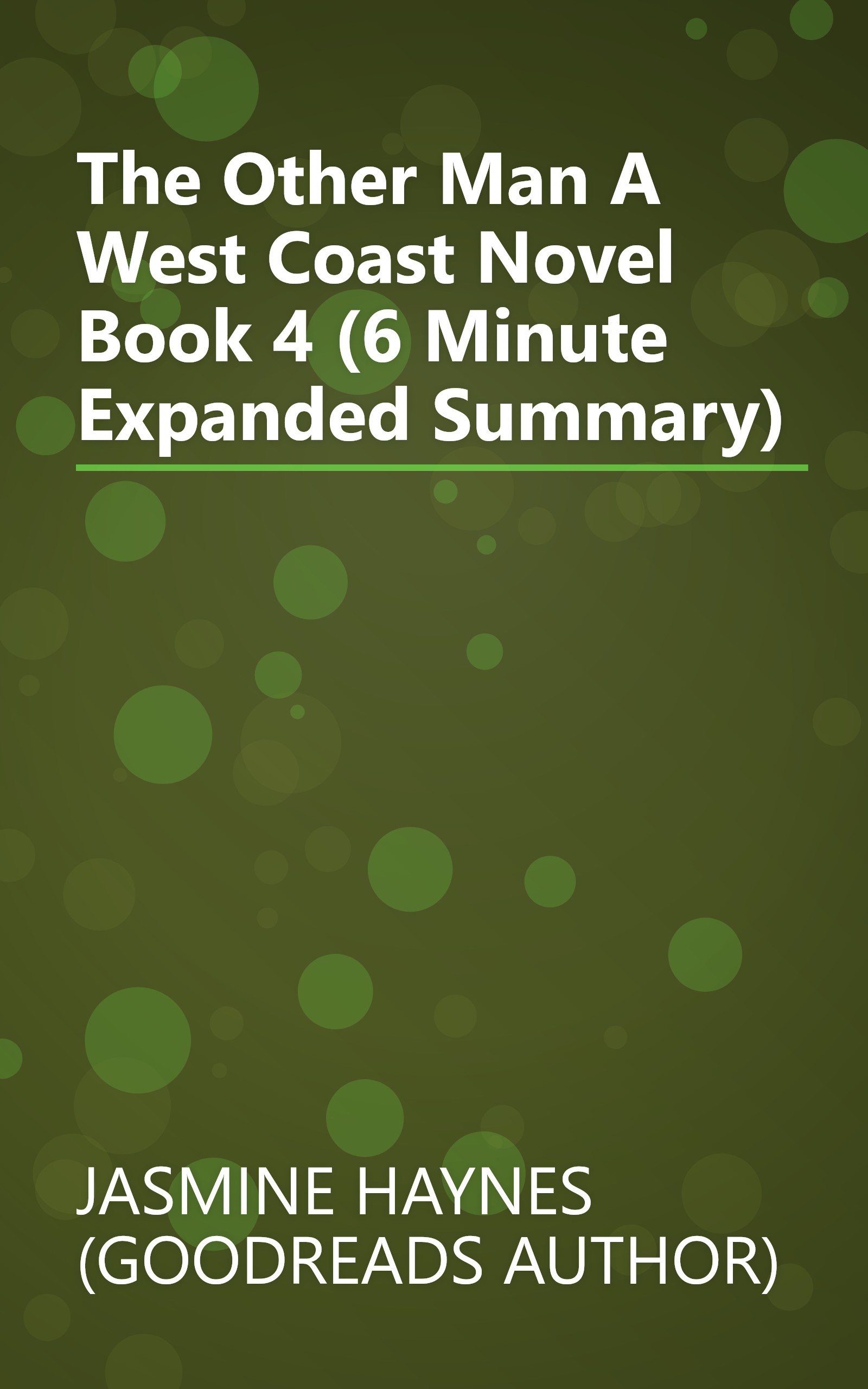 The Other Man  A West Coast Novel  Book 4 (6 Minute   Expanded Summary) book cover