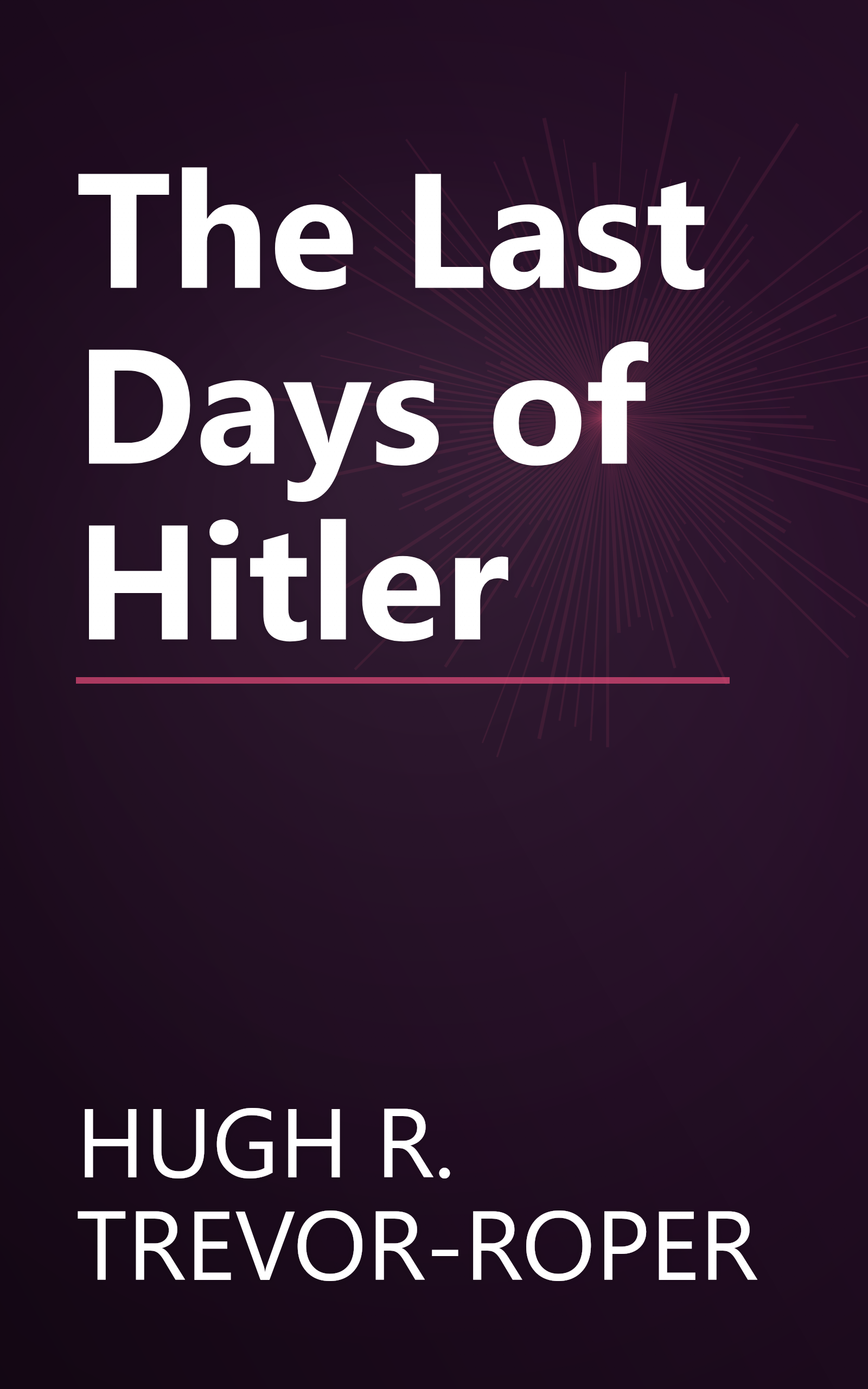 The Last Days of Hitler book cover