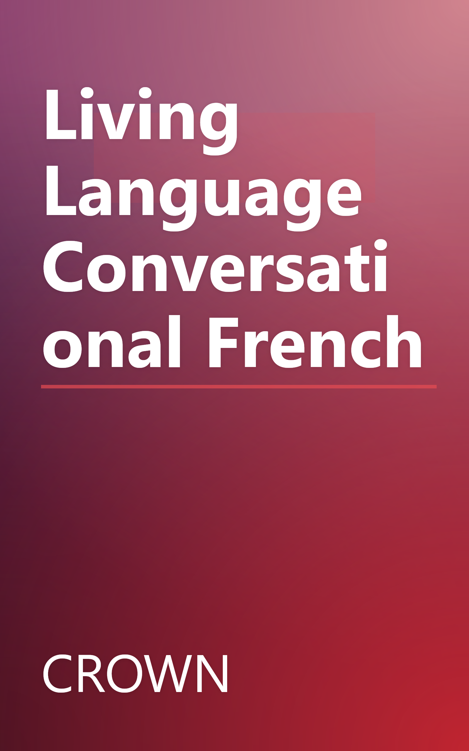 Living Language Conversational French book cover