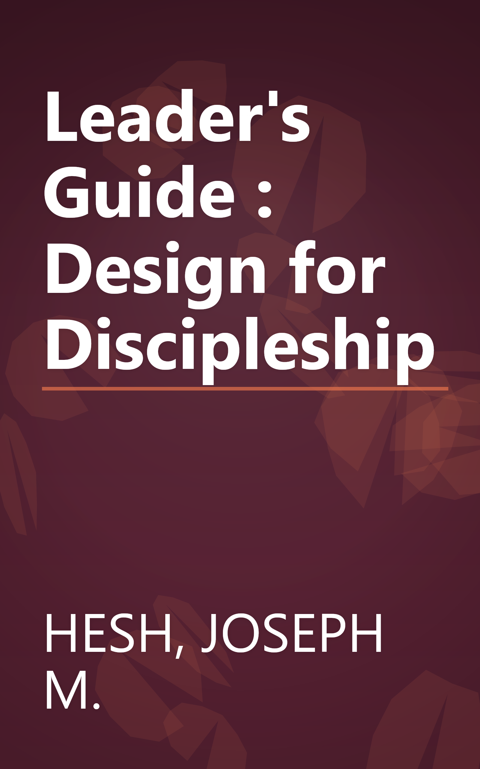 Leader's Guide : Design for Discipleship book cover