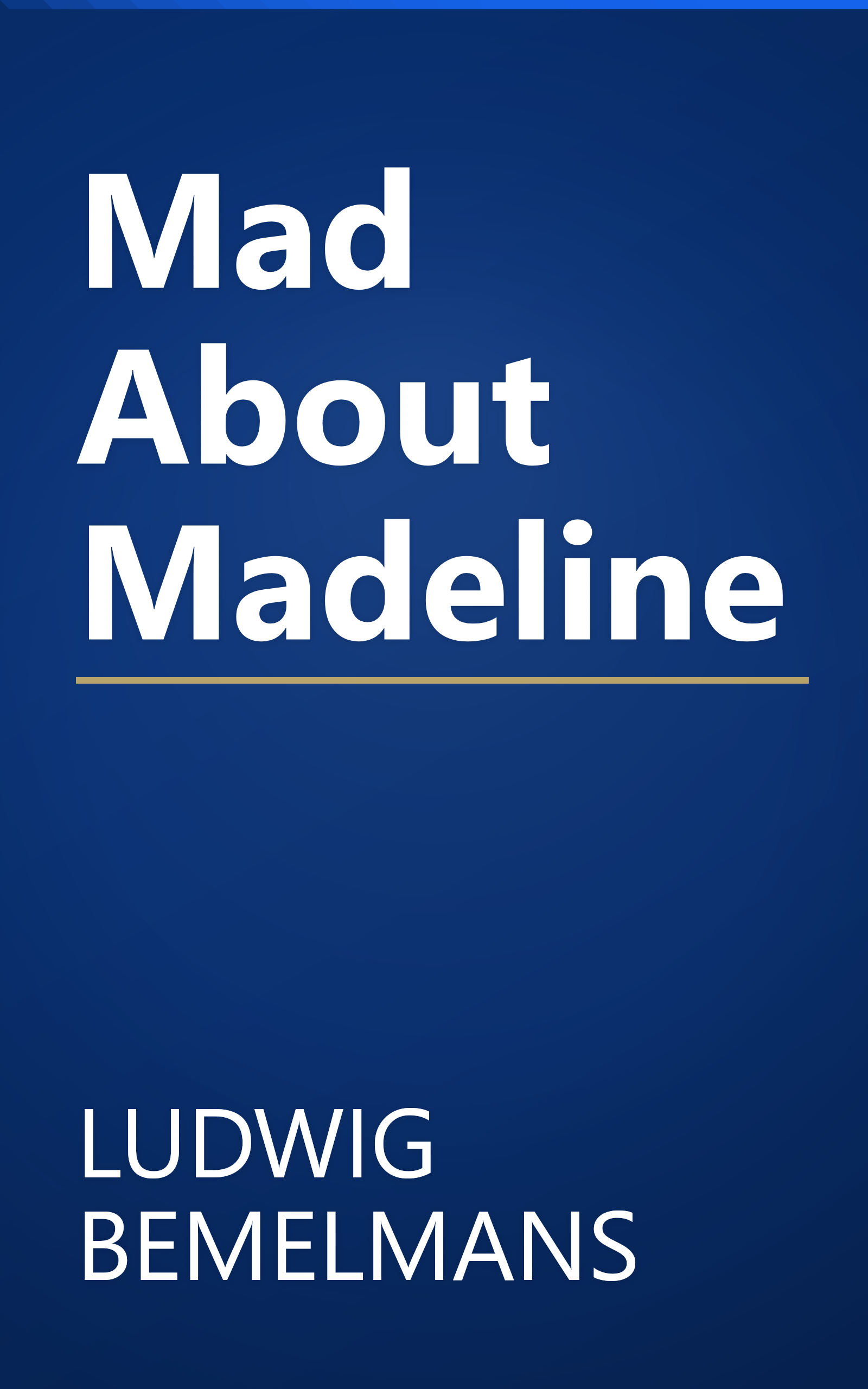 Mad About Madeline book cover