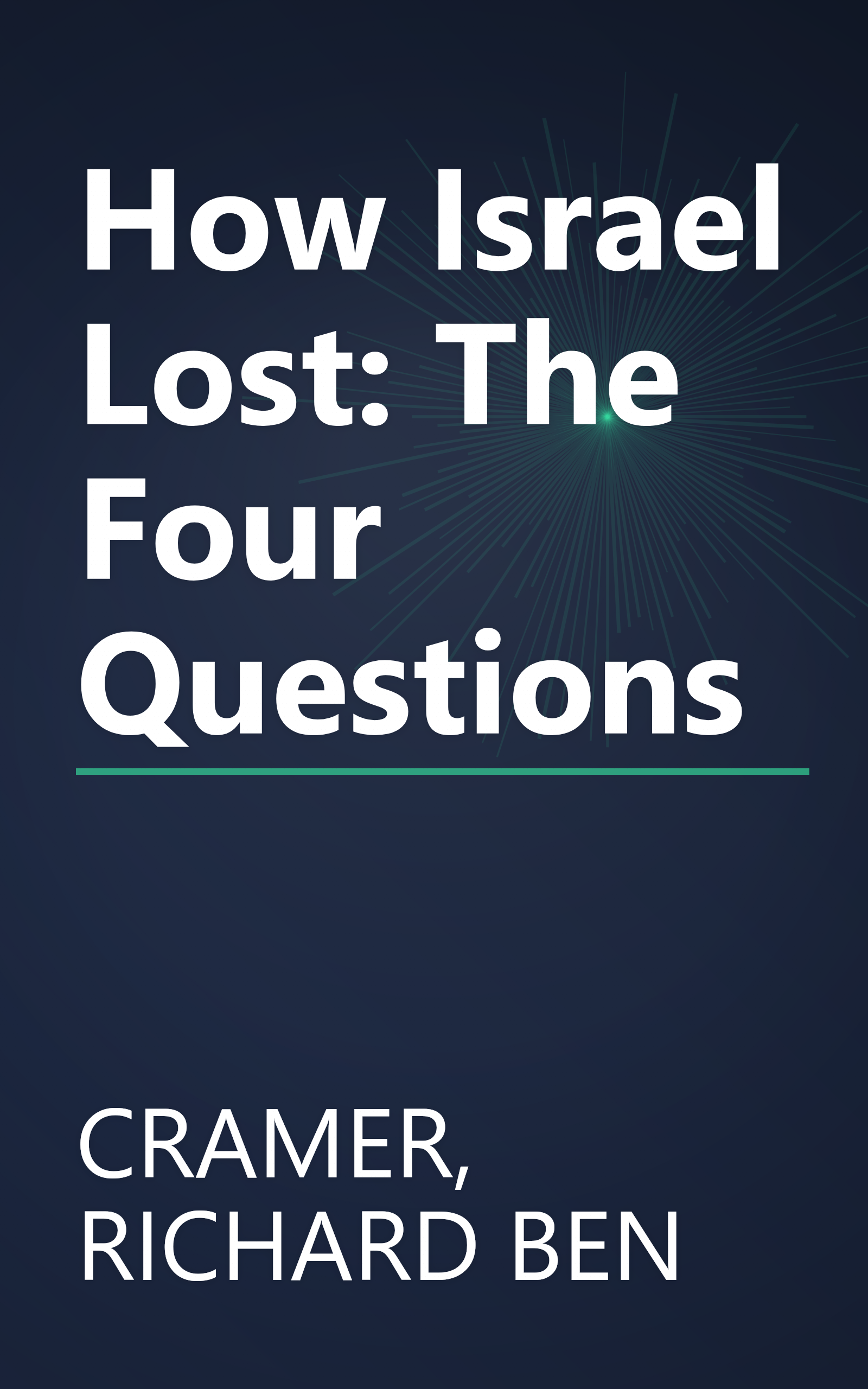 How Israel Lost: The Four Questions book cover