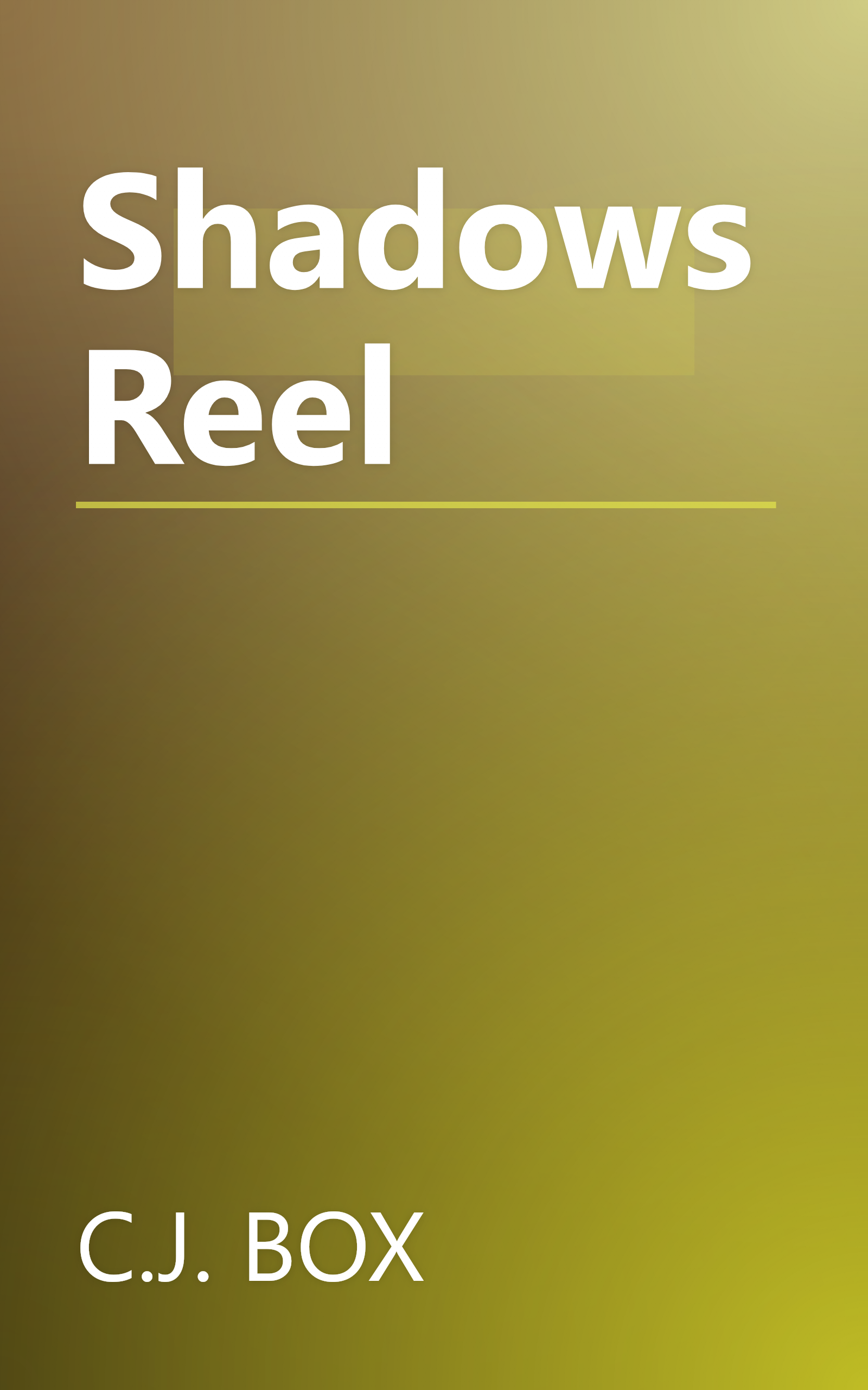 Shadows Reel book cover