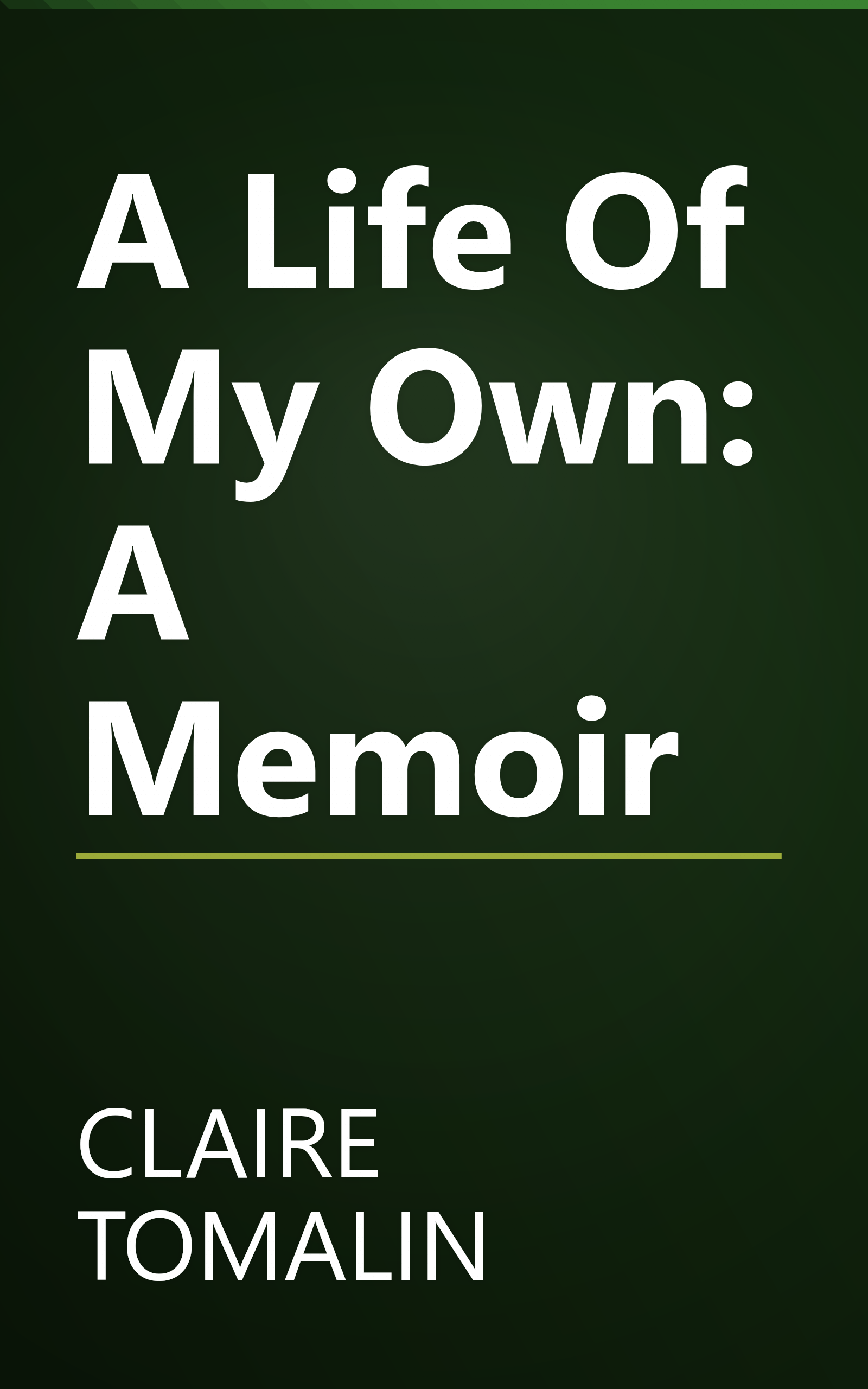 A Life Of My Own: A Memoir book cover