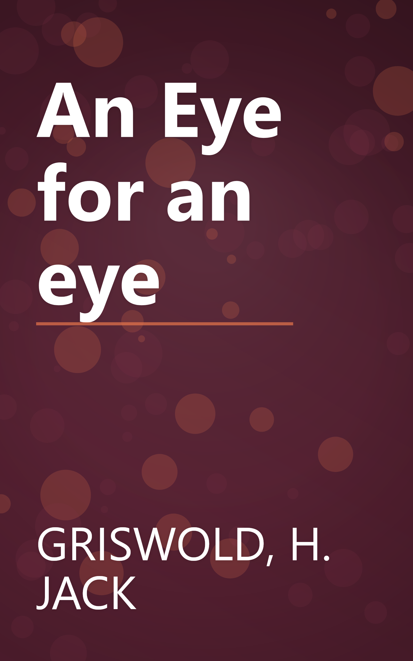 An Eye for an eye book cover