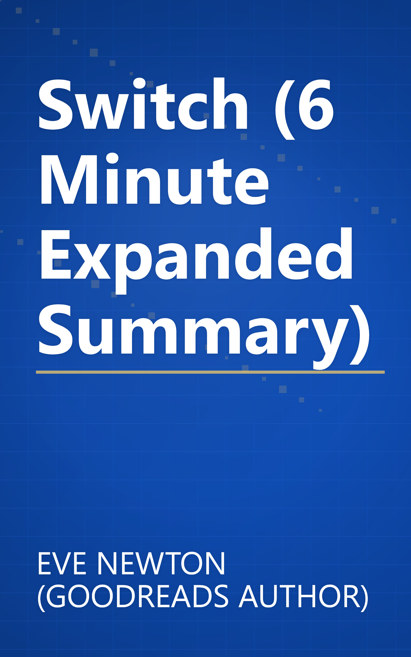 Switch (6 Minute   Expanded Summary) book cover