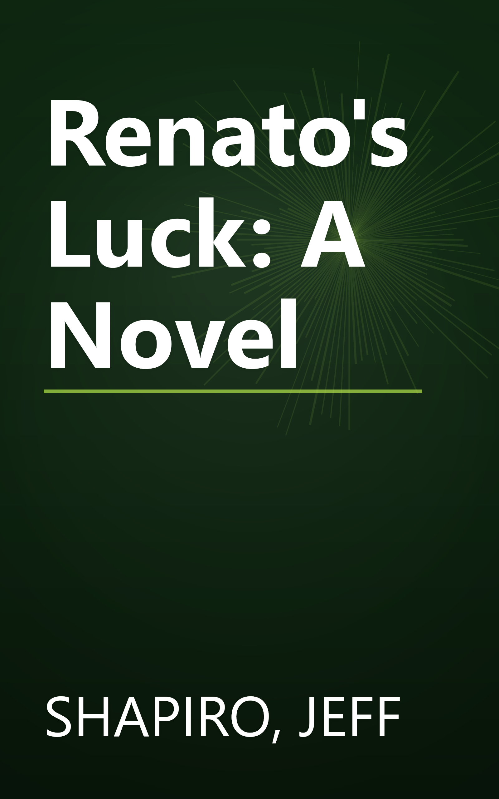Renato's Luck: A Novel book cover