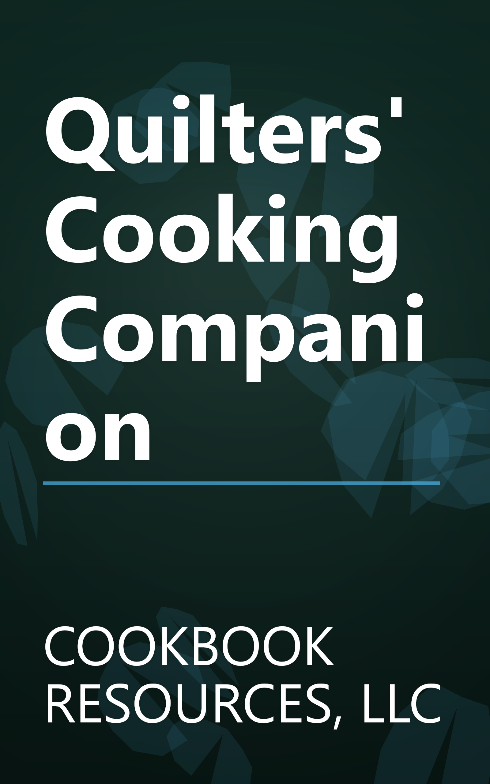 Quilters' Cooking Companion book cover