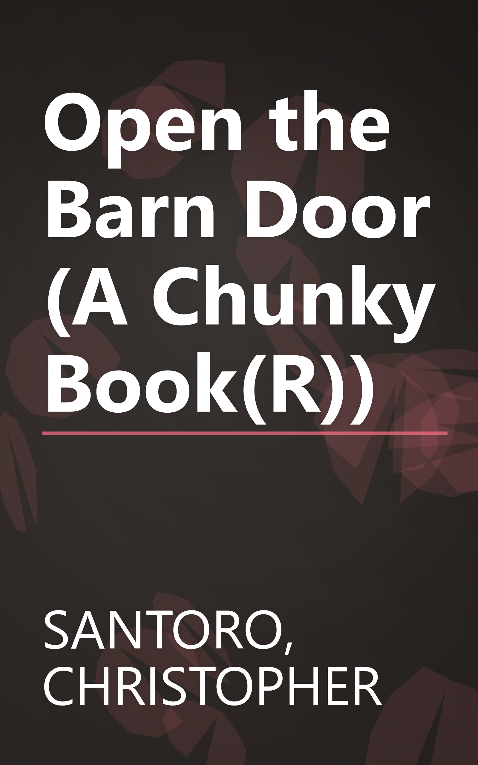 Open the Barn Door (A Chunky Book(R)) book cover